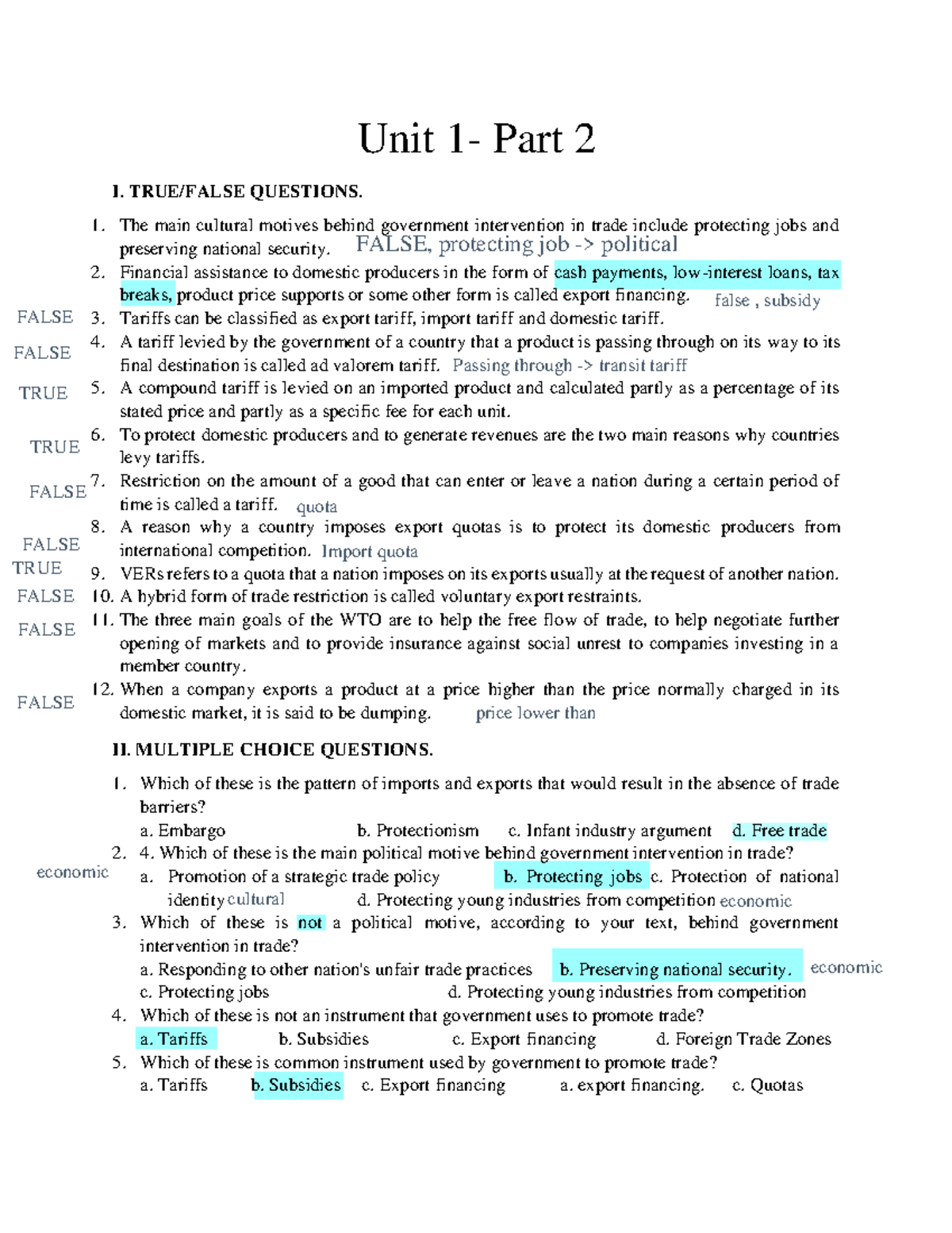 Unit 1- Part 2- Exercises - to sts - Unit 1- Part 2 I. TRUE/FALSE QUESTIONS. The main cultural ...