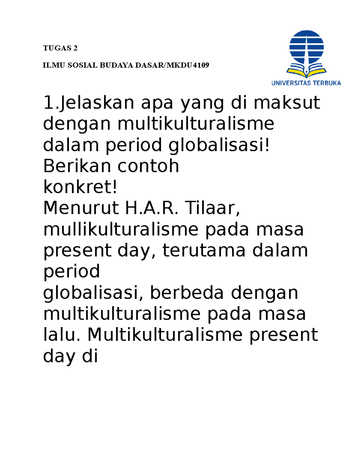 Tugas 2 MKDU4109 - TUGAS 2 ILMU SOSIAL BUDAYA DASAR/MKDU 1 apa yang di maksut dengan - Studocu