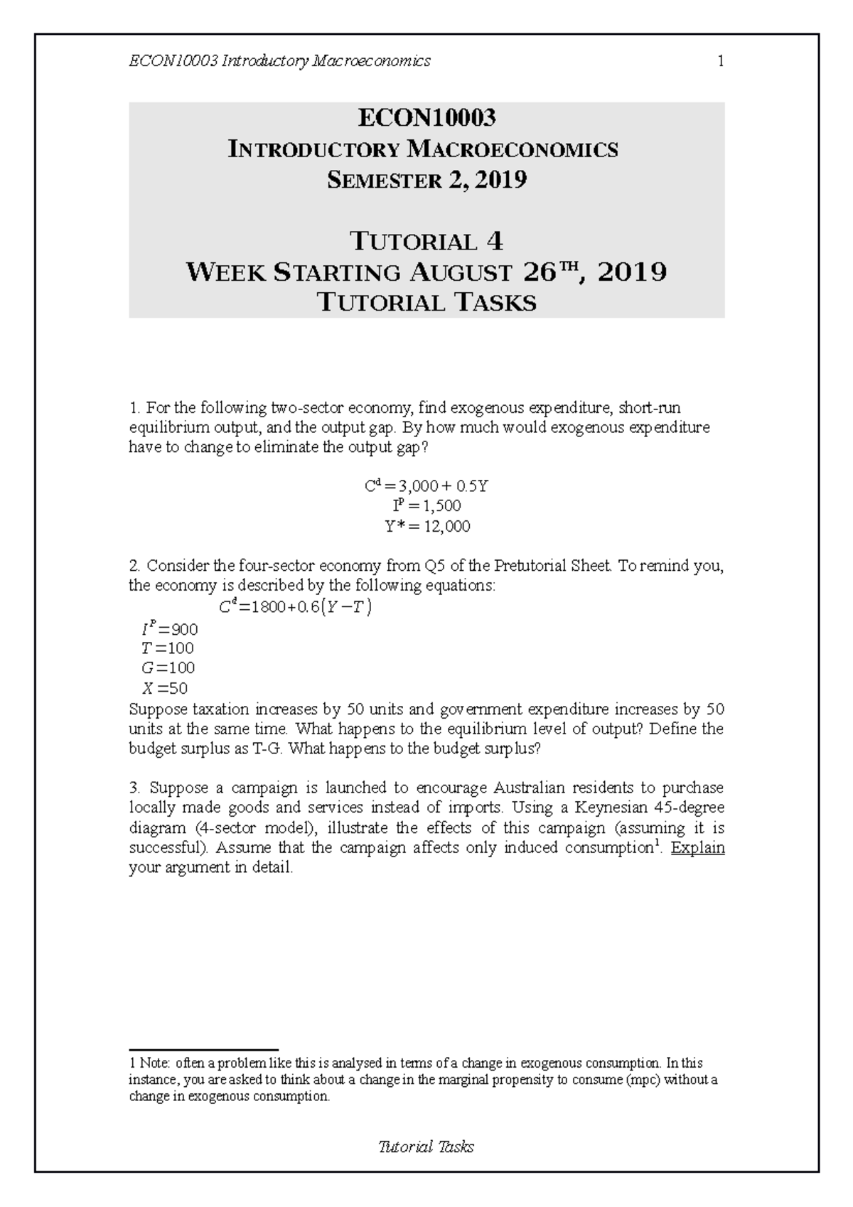 T4 Intutorial 2019 - in tut work - ECON10003 Introductory Macroeconomics ECON INTRODUCTORY - Studocu