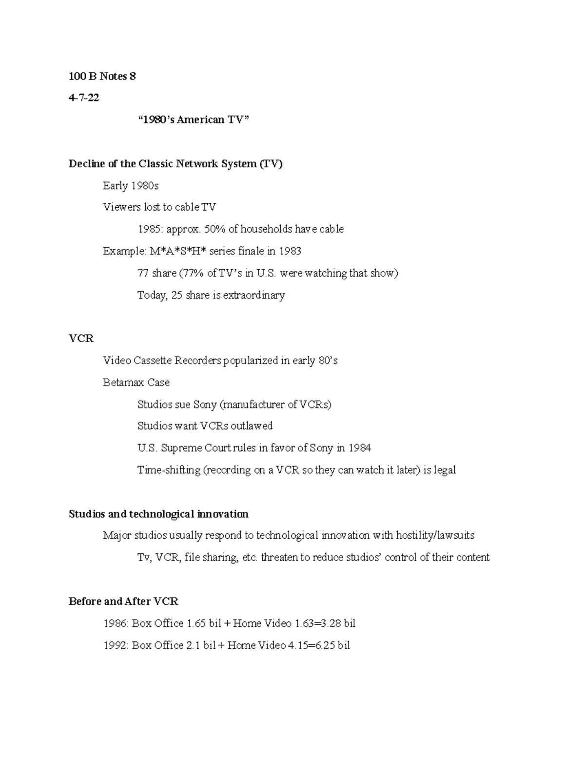 100 B Notes 8 - Dr. Schauer, emphasizes 80s tv, VCR distribution, cable ...