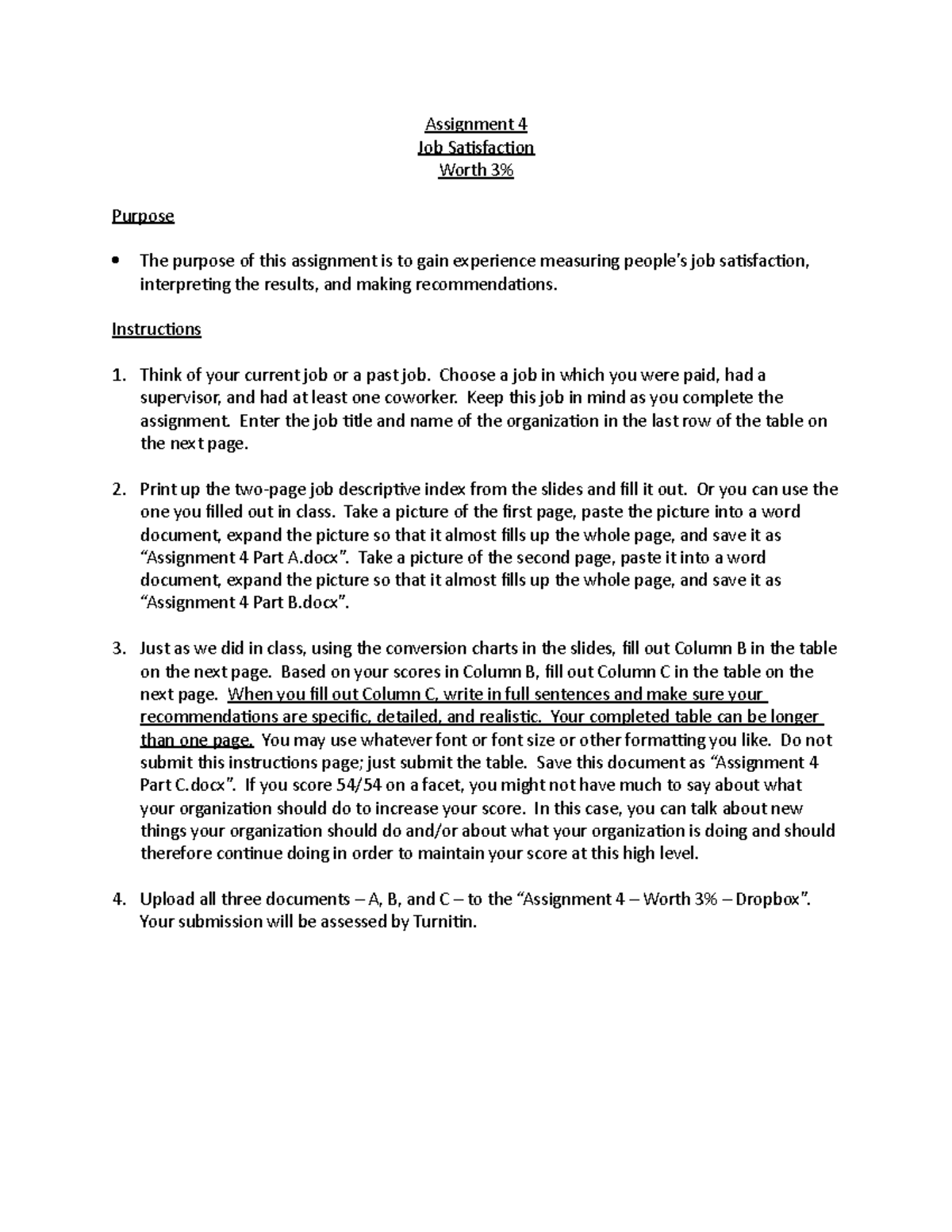 Assignment 4 - Worth 3% - Instructions - Assignment 4 Job Satisfaction ...