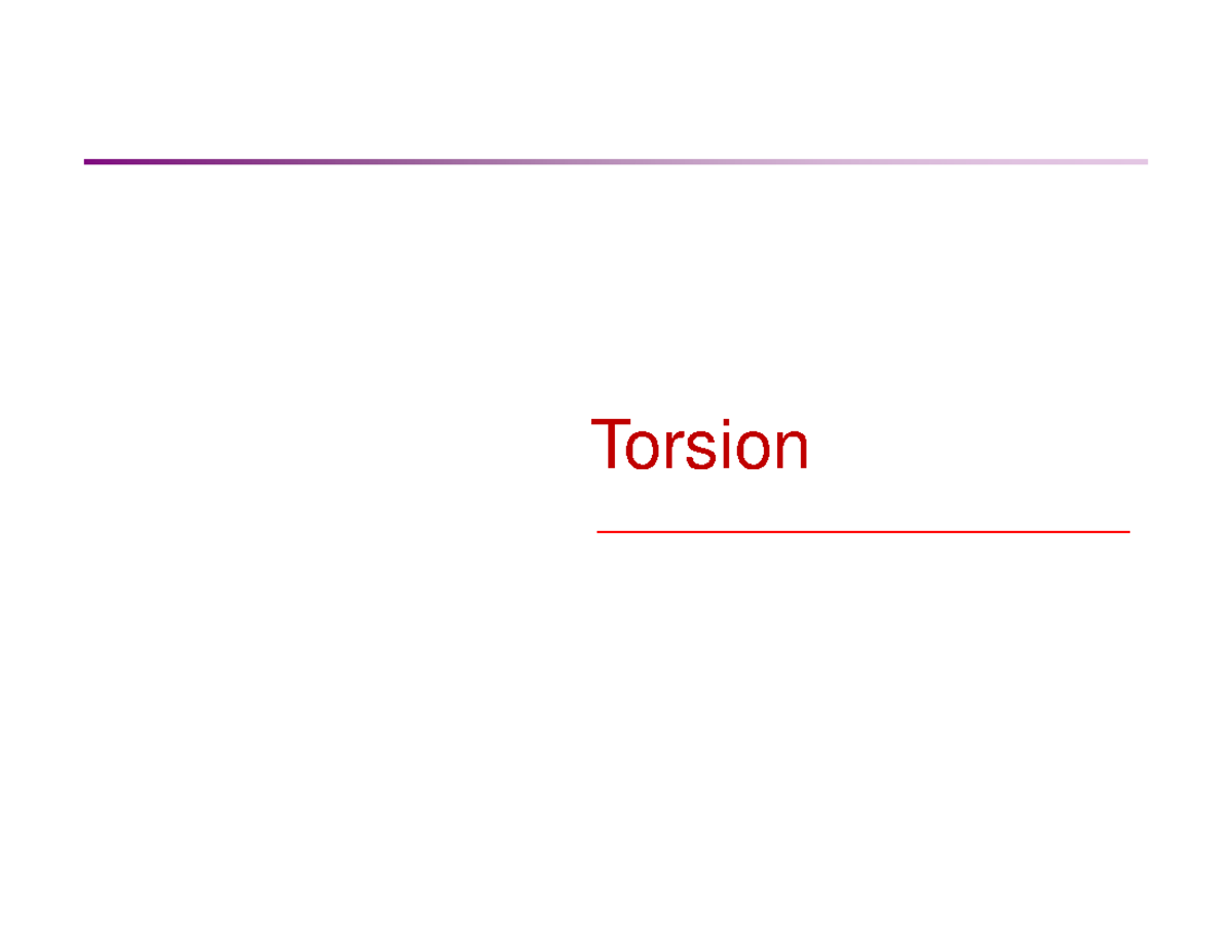 The logic of the Mechanics of Materials-Torsion - Torsion The logic of ...