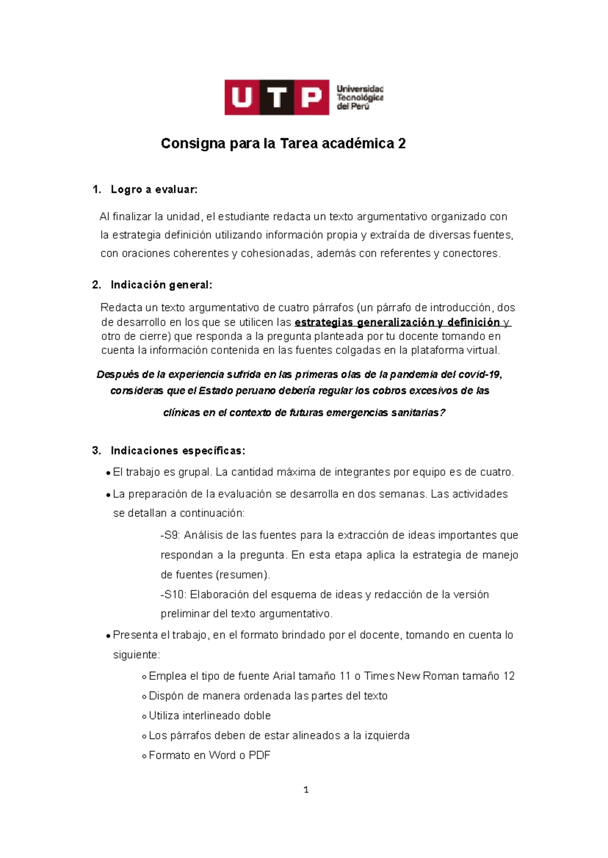 Entrega de la TA2 texto argumentativo - Consigna para la Tarea académica 2 1. Logro a evaluar ...