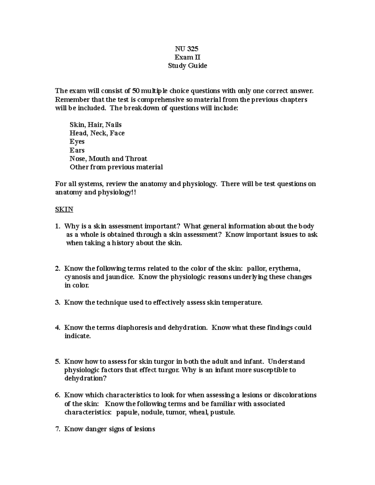 NU 325 Exam II Study Guide - NU 325 Exam II Study Guide The exam will ...