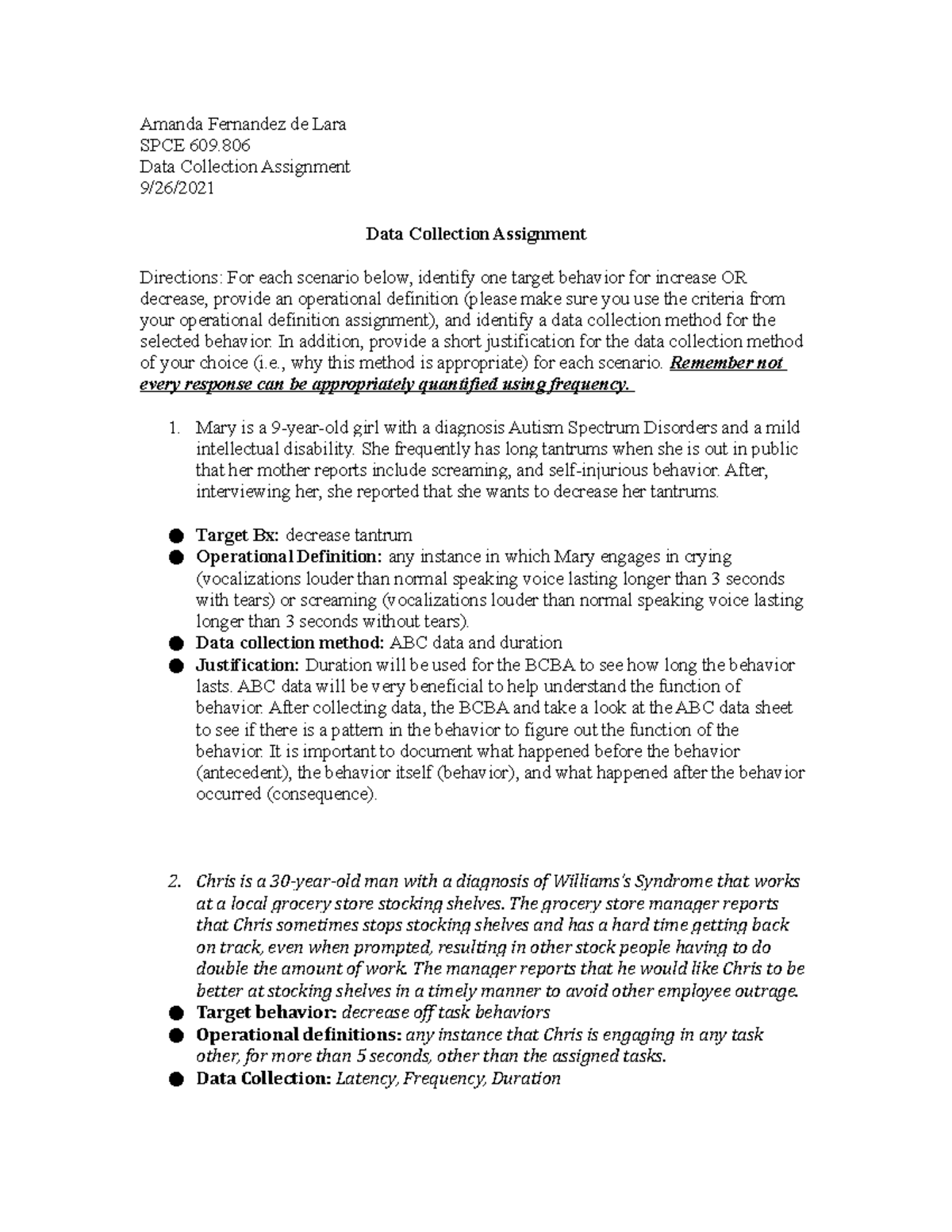 609 Data Collection Assignment - Amanda Fernandez de Lara SPCE 609. Data Collection Assignment 9 ...