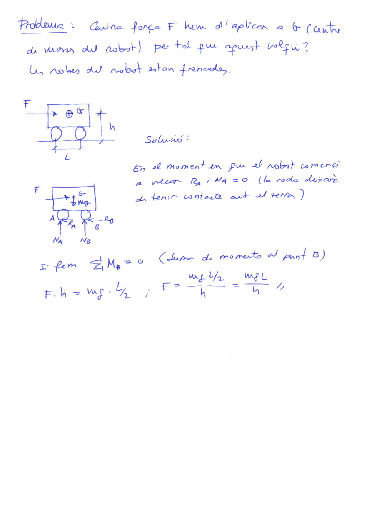 Mòdul 2 Activitats 2 - Assignment - Problems i Cewine forca F hem a G cantre de moss dil robot ...
