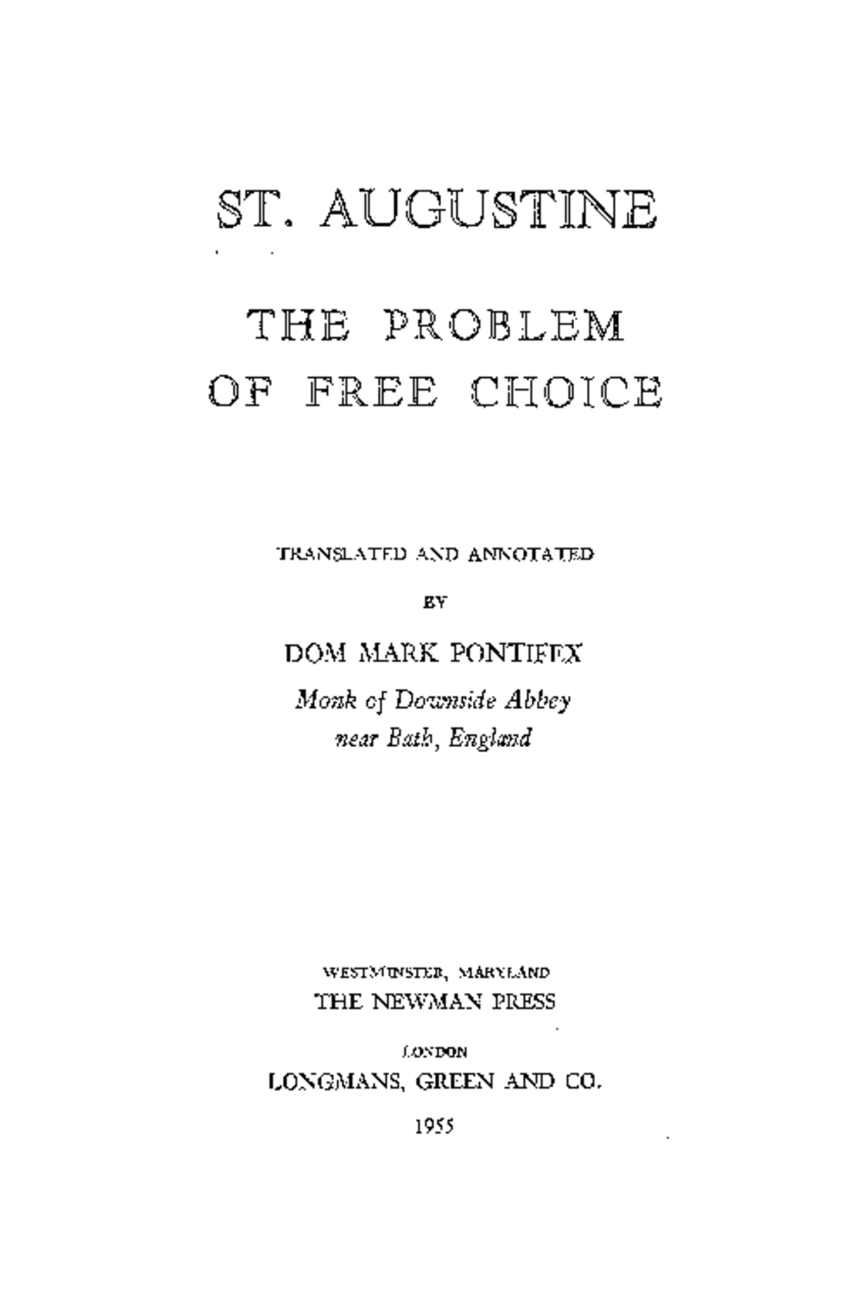 2 - 2 of 2 Augustine-Free Choice of the Will-Book 1 - ST. AUGUSTINE ...