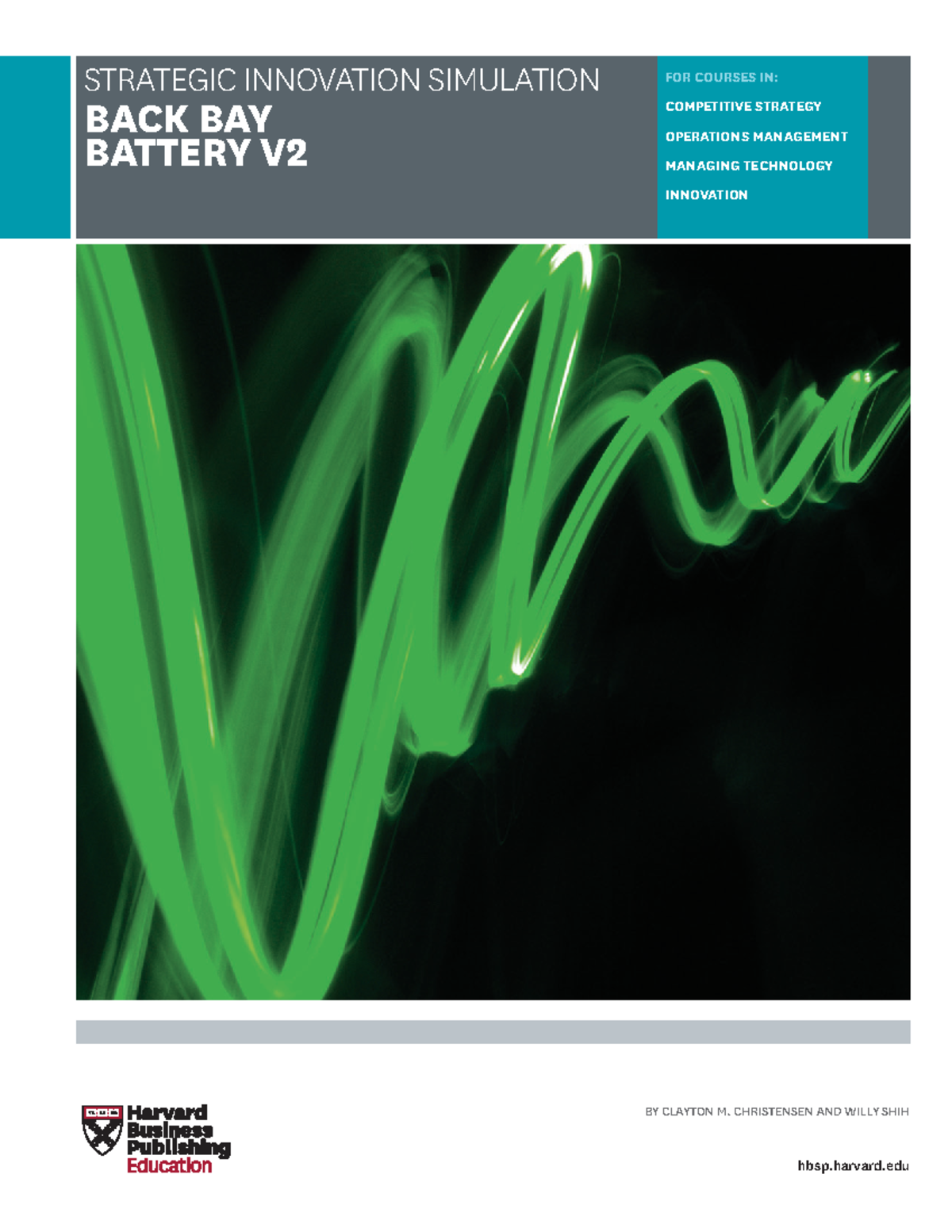 Strategic Innovation Back Bay M11338 - hbsp.harvard BY CLAYTON M ...