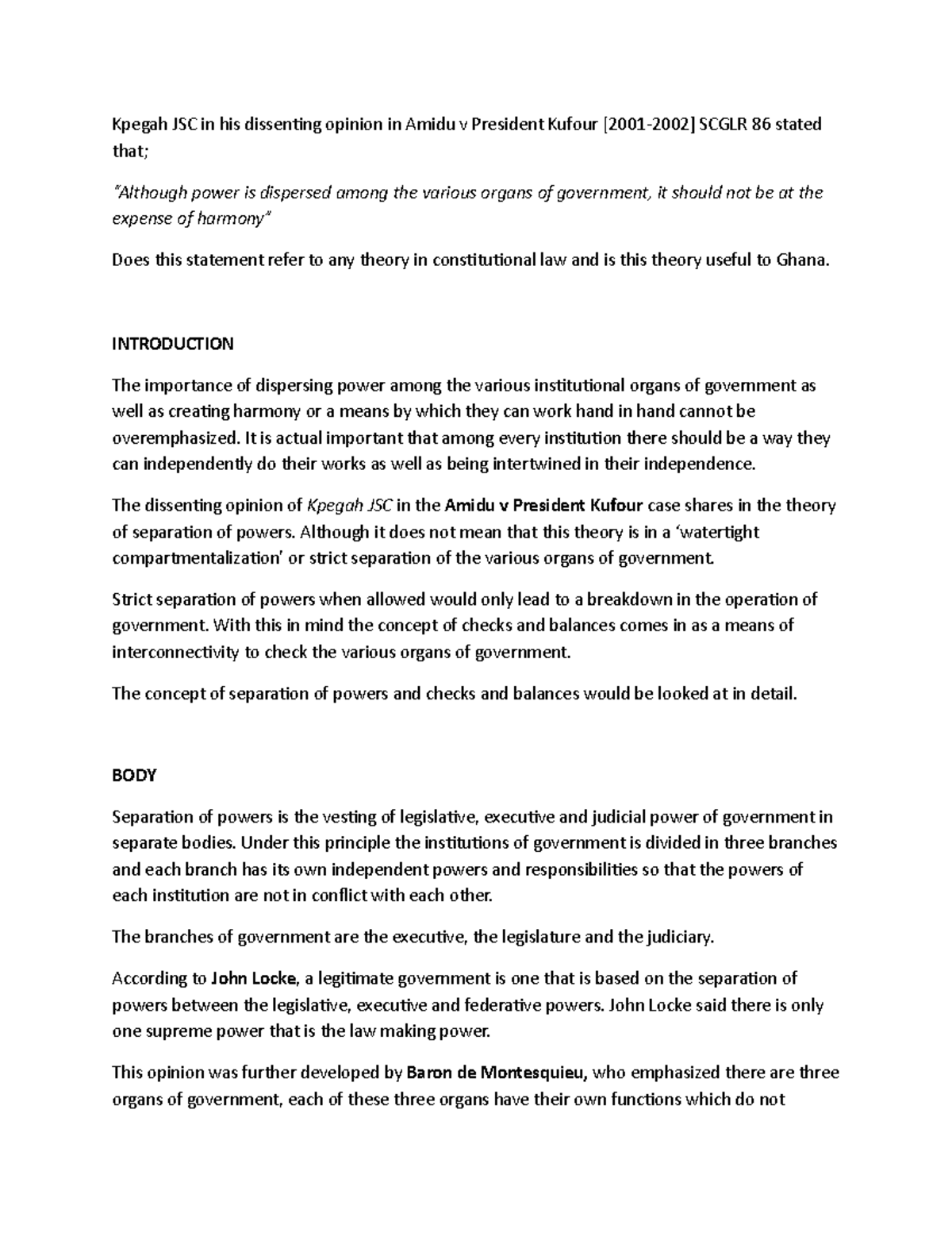 Constitutional law assignment-2 - Kpegah JSC in his dissenting opinion ...