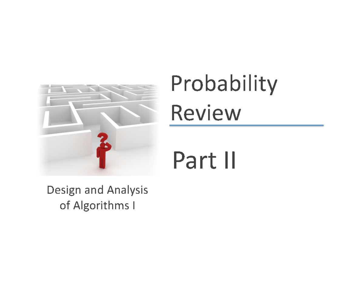 Slides algo-prob review 2 typed - !"#$%$&'&()* +,-&,.* !%"(// - Studocu