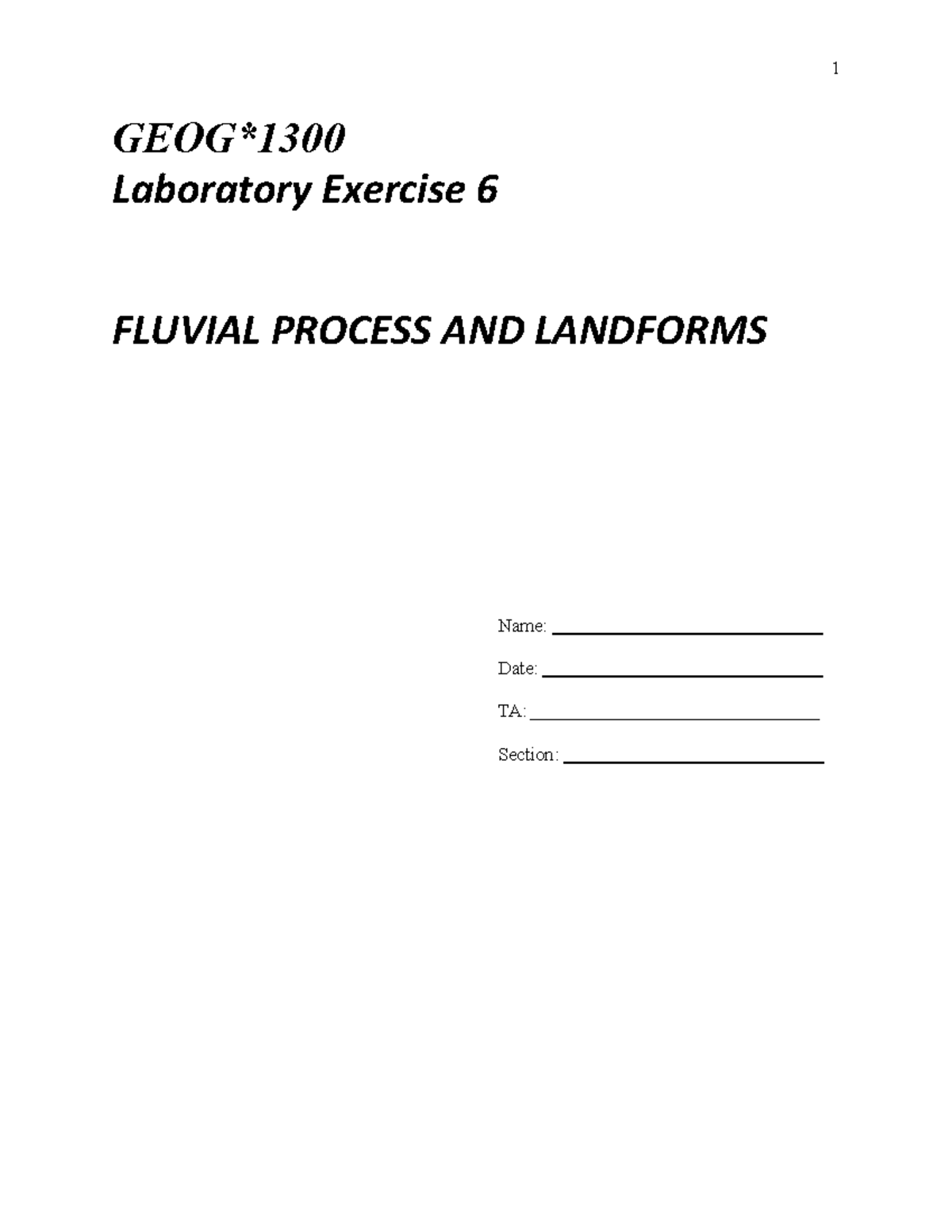 Lab 6 Fluvial F19 - Warning: TT: undefined function: 32 GEOG* Laboratory Exercise 6 FLUVIAL ...