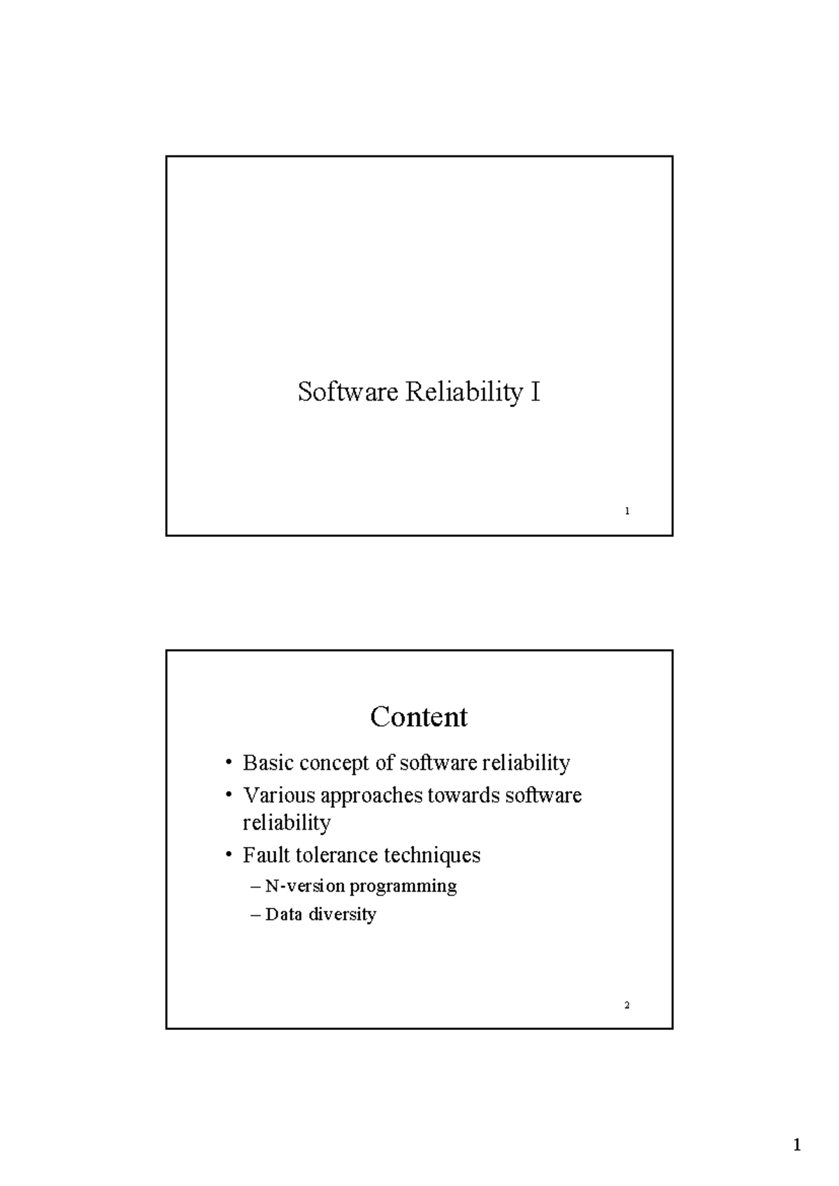 Lecture 16 - AAAA - 1 Software Reliability I 2 Content • Basic concept of software reliability ...