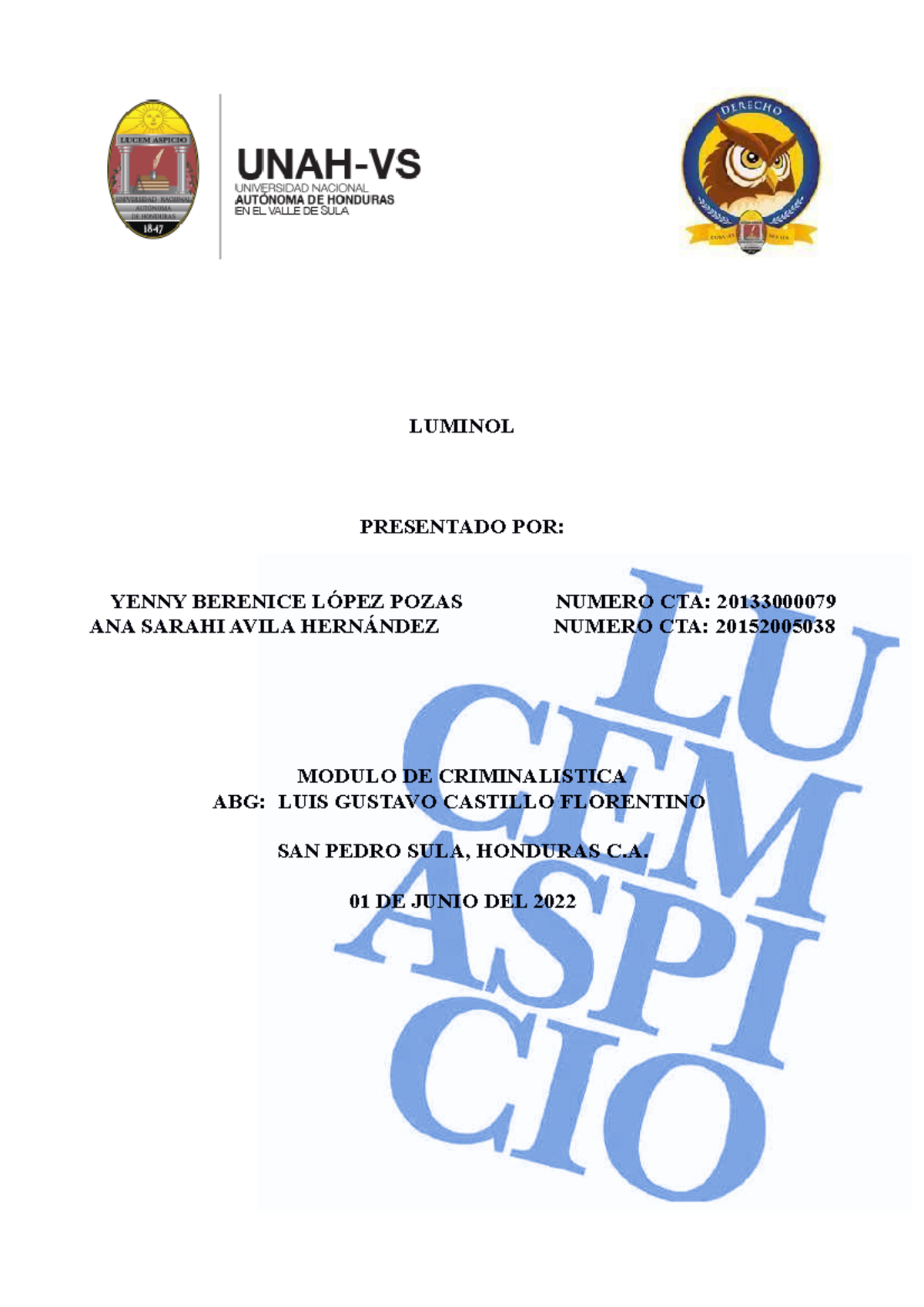 Luminol - LUMINOL PRESENTADO POR: YENNY BERENICE LÓPEZ POZAS NUMERO CTA ...