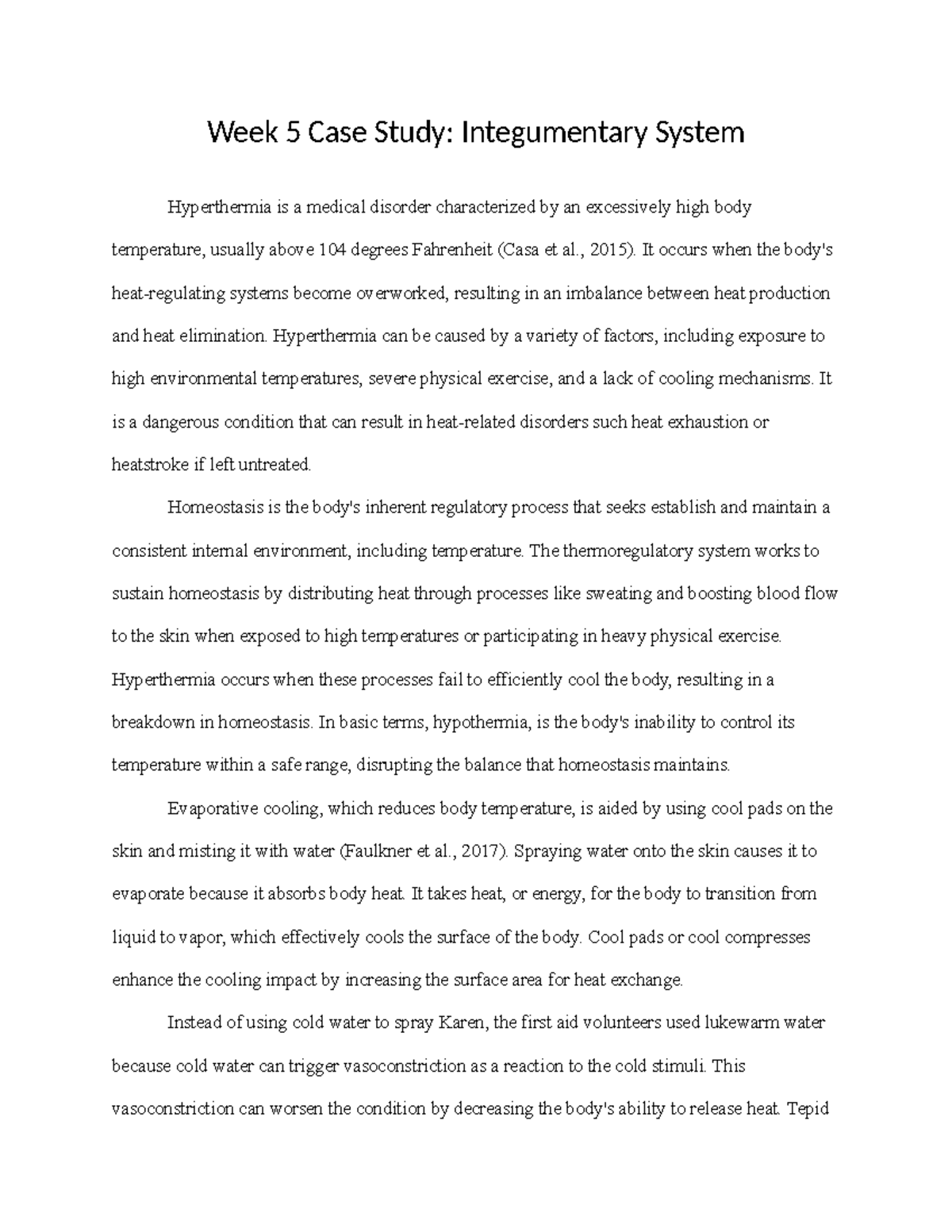 Week 5 Case Study - Week 5 Case Study: Integumentary System ...