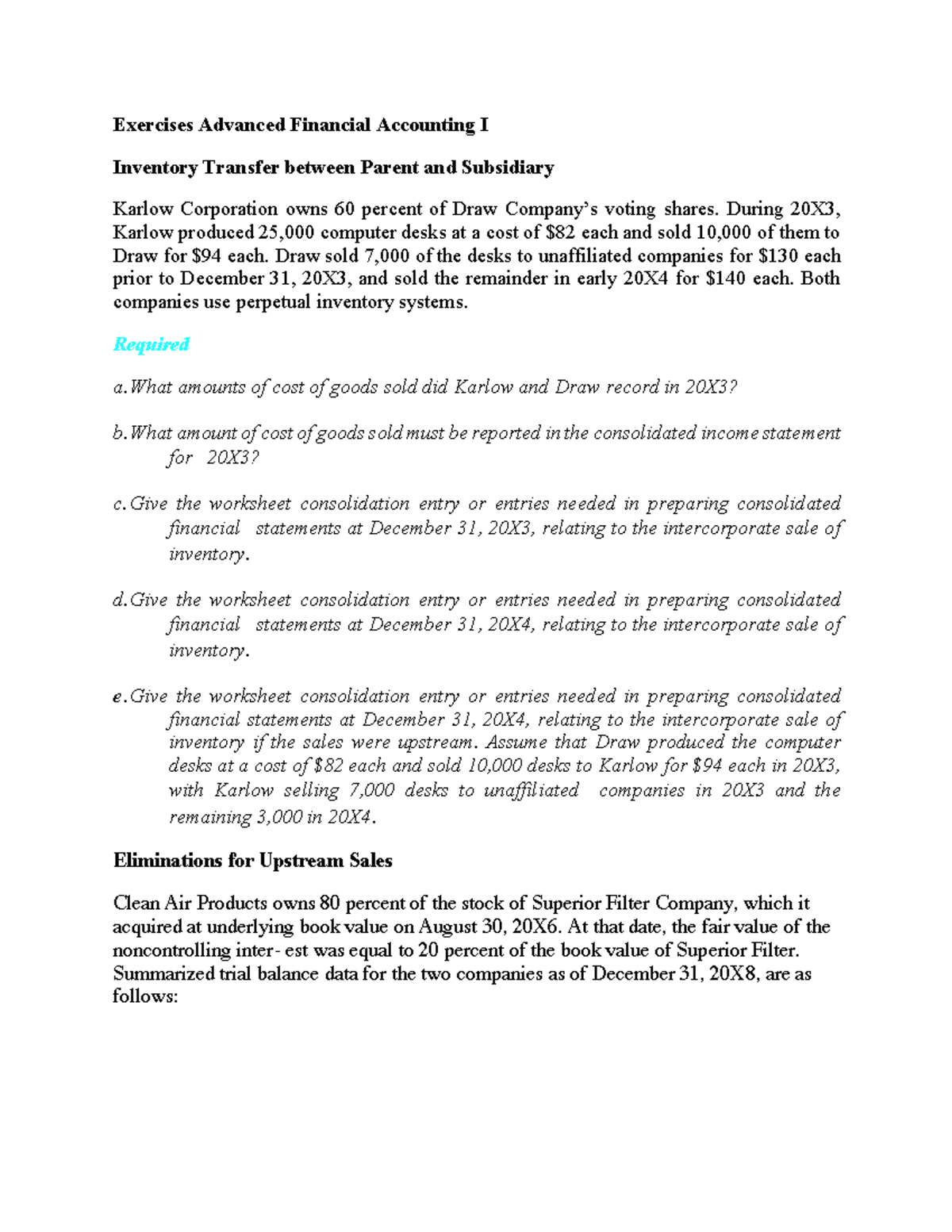 8 April Exercises Advanced Financial Accounting I - Exercises Advanced ...