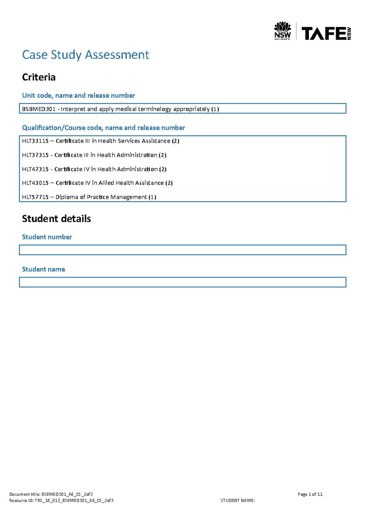 Case Study Assessment Criteria BSBMED301 - Studocu