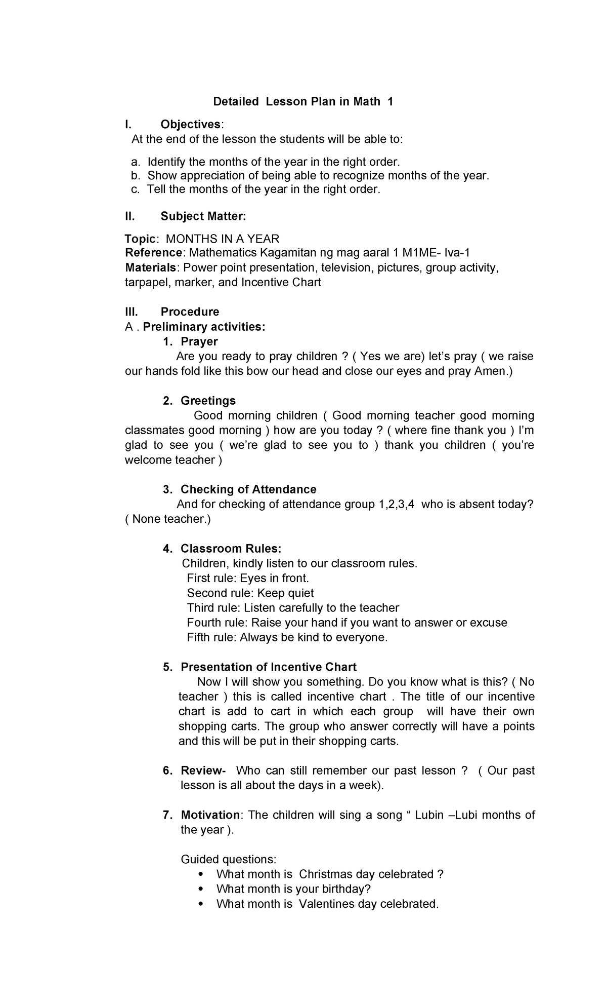 Months OF A YEAR - Detailed Lesson Plan in Math 1 I. Objectives: At the ...