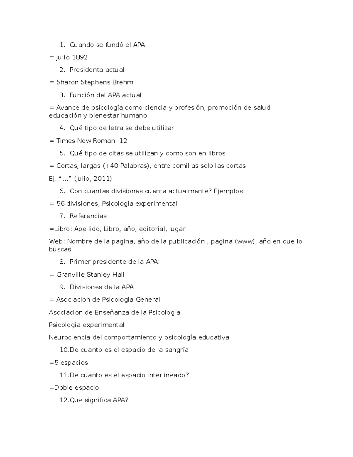 APA - Apuntes 9 - 1. Cuando se el APA Julio 1892 2. Presidenta actual ...