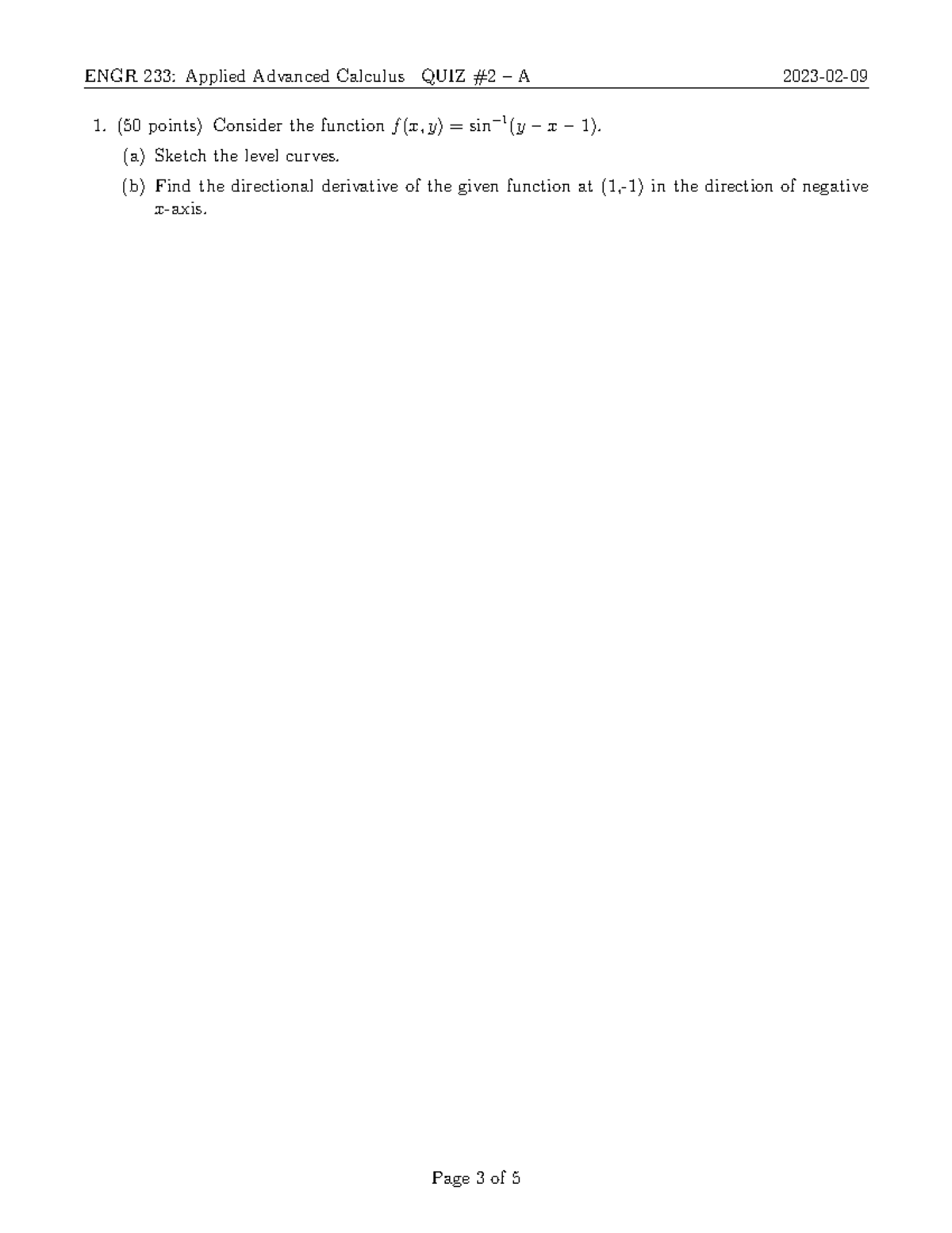 ENGR 233 solution of quizz 2 - Winter 2023 (revised) - ENGR 233: Applied Advanced Calculus QUIZ ...