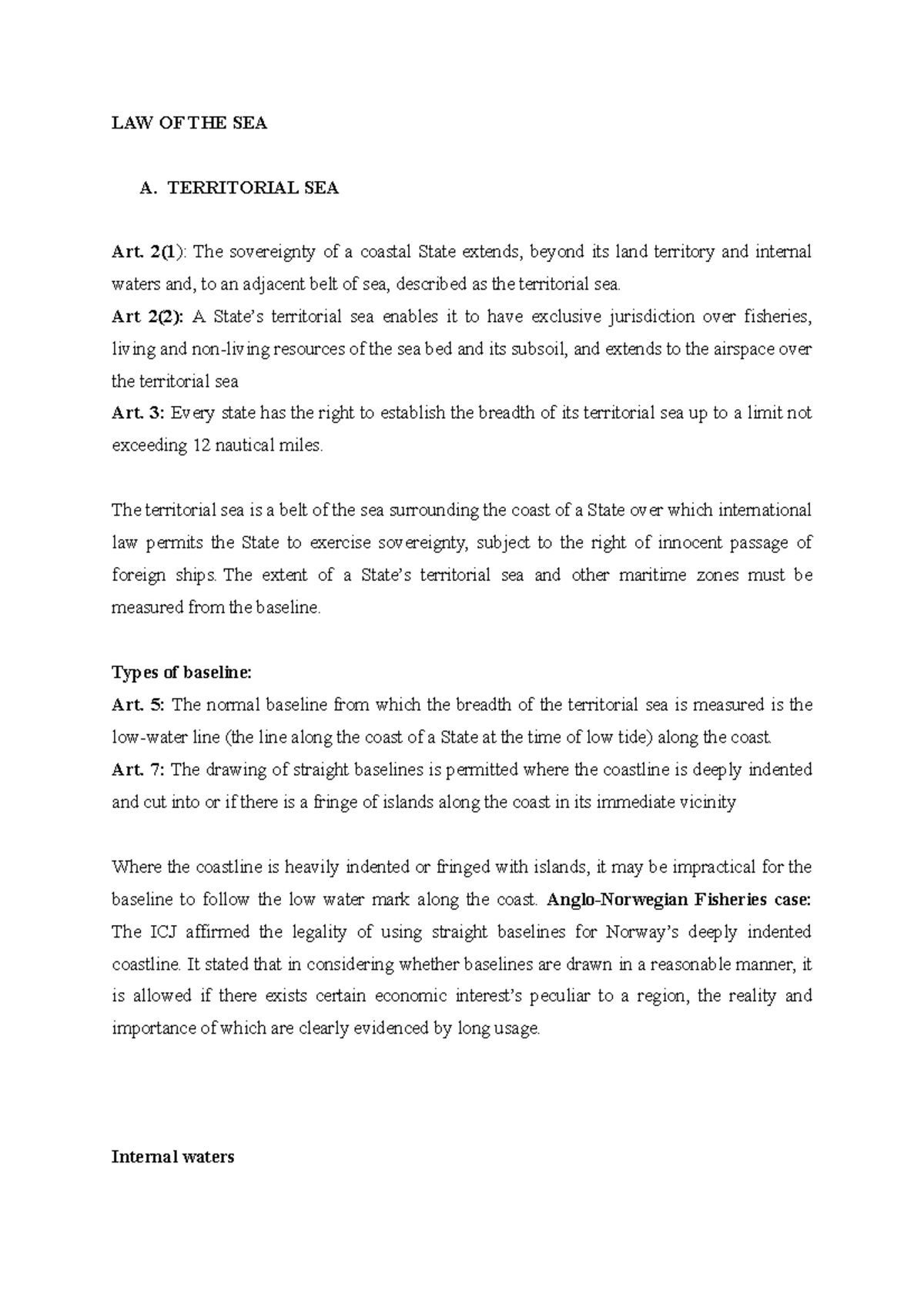 LAW OF THE SEA INTERNATIONAL LAW - LAW OF THE SEA A. TERRITORIAL SEA ...