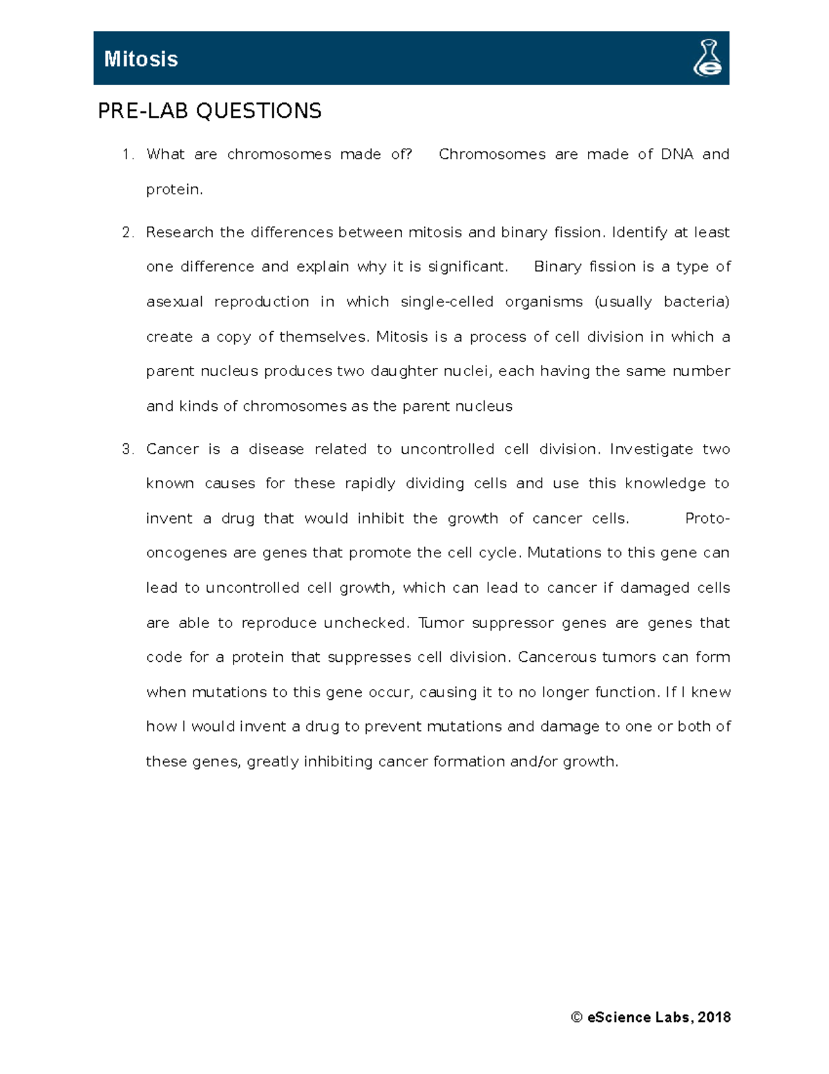 IB 1108 L11 Mitosis(final) - PRE-LAB QUESTIONS What are chromosomes made of? Chromosomes are ...