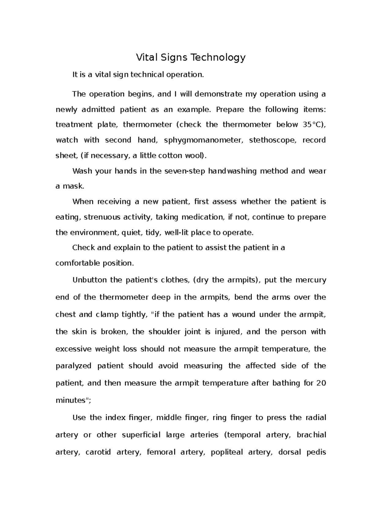 Vital Signs Technology - The operation begins, and I will demonstrate ...