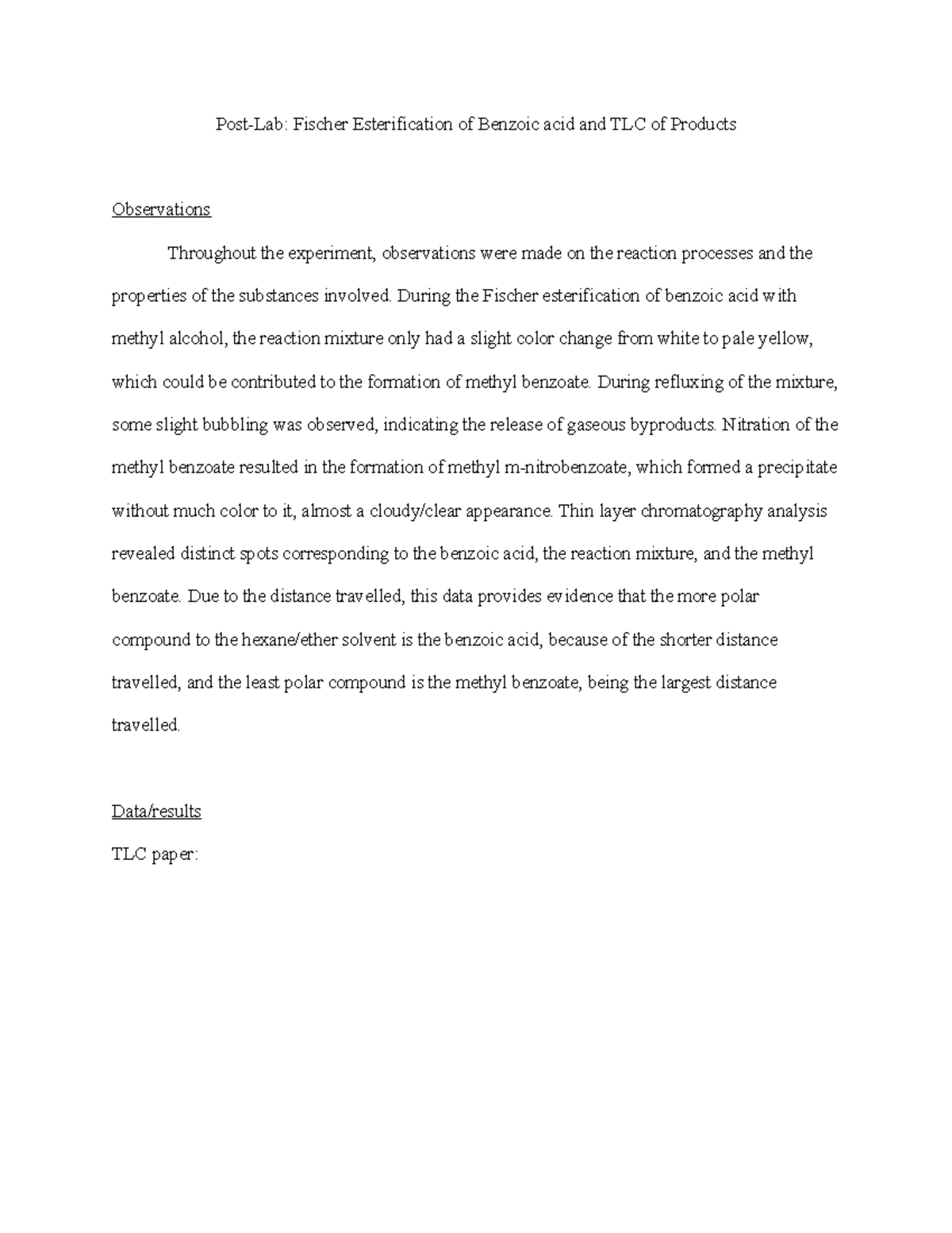 Fischer Esterification of Benzoic acid and TLC of Products - Post-Lab ...