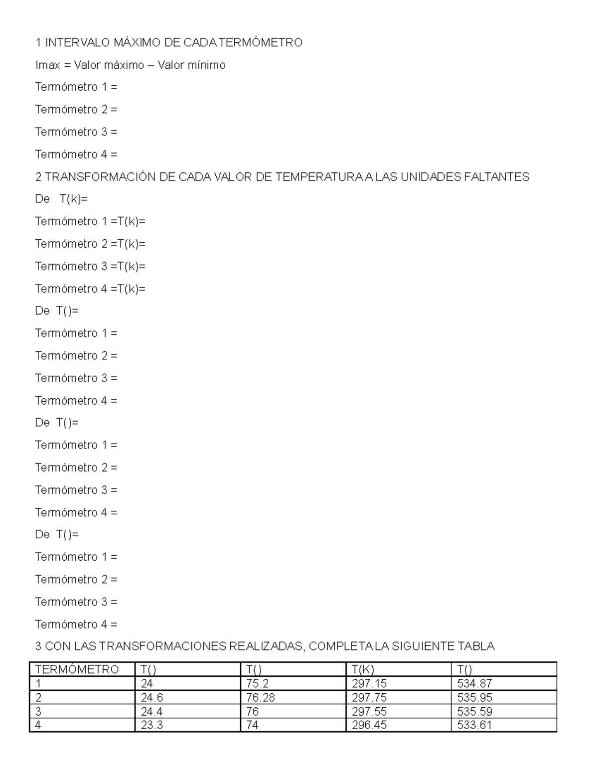 Practica 1- LAB Termo - 1 INTERVALO MÁXIMO DE CADA TERMÓMETRO Imax ...