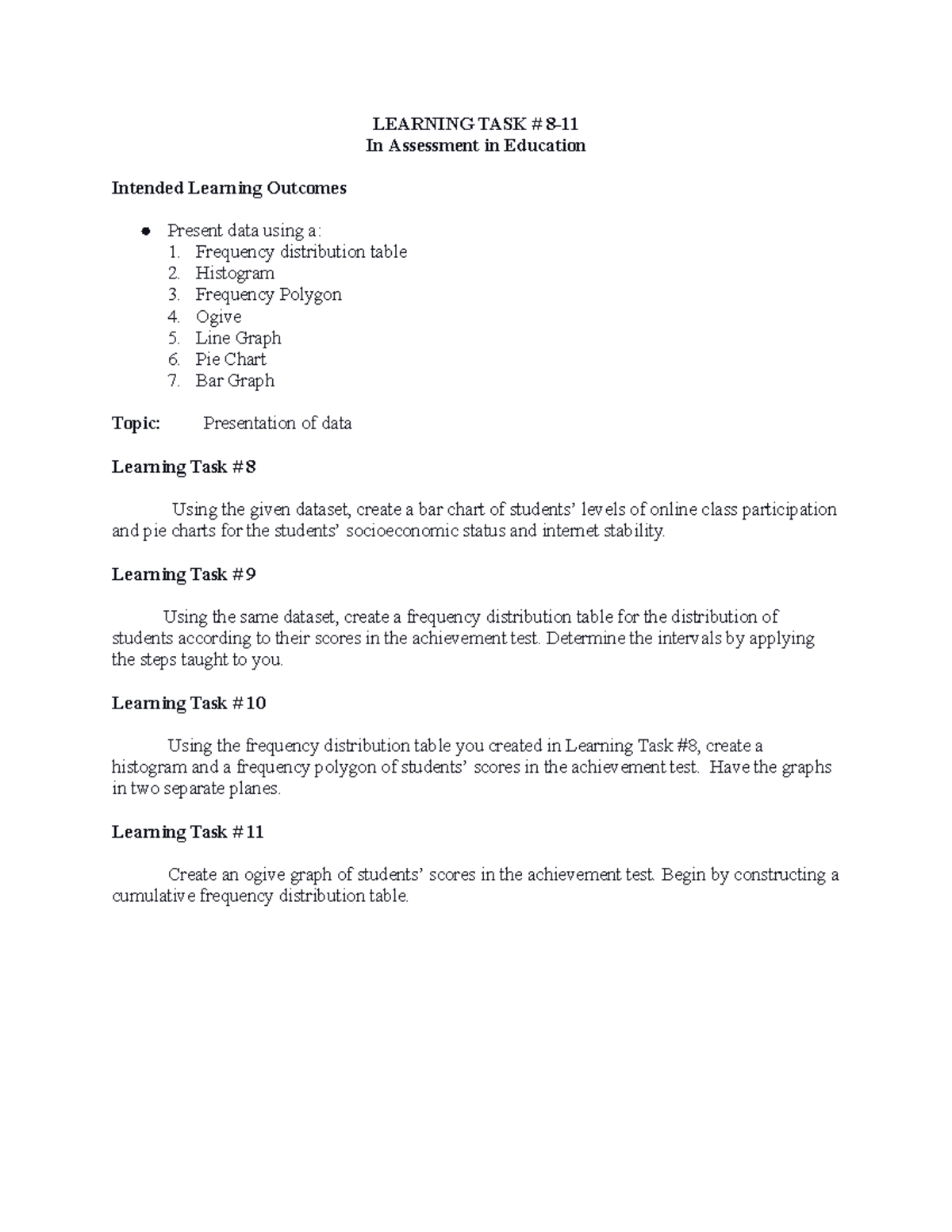 Learning Task 8 11 - LEARNING TASK # 8- In Assessment in Education Intended Learning Outcomes ...