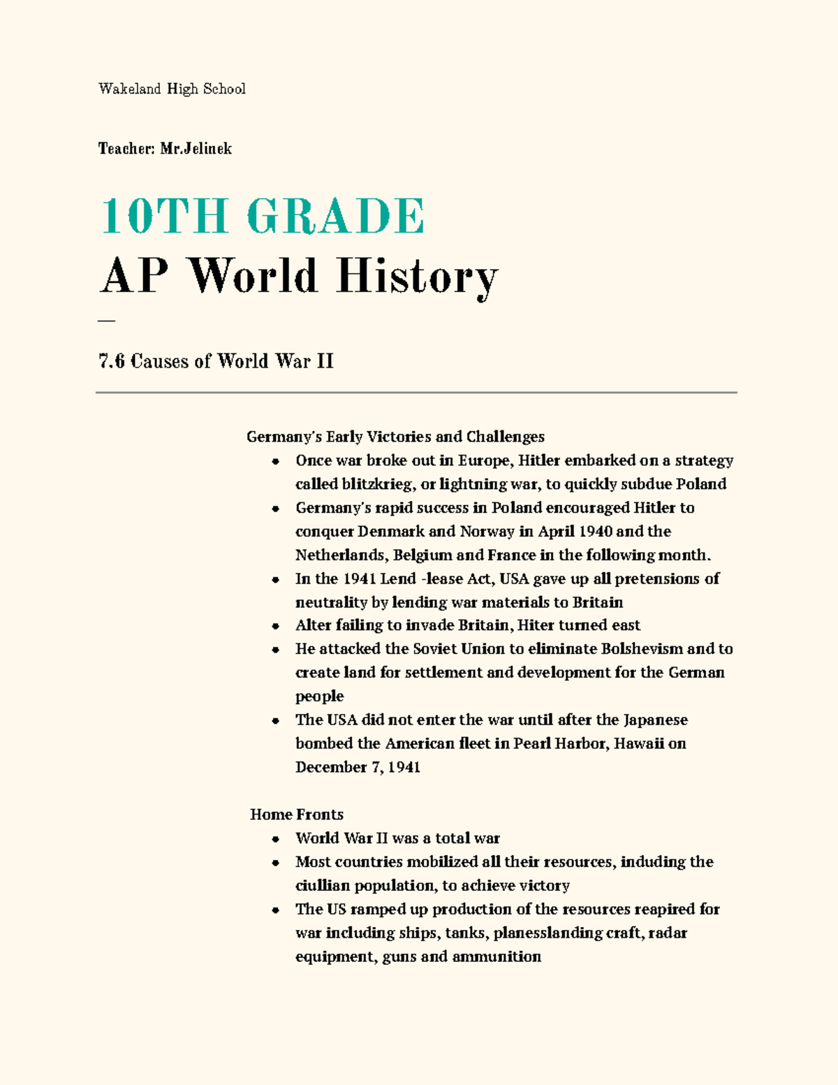 7.7 Conducting World War II - Wakeland High School Teacher: Mr 10TH ...