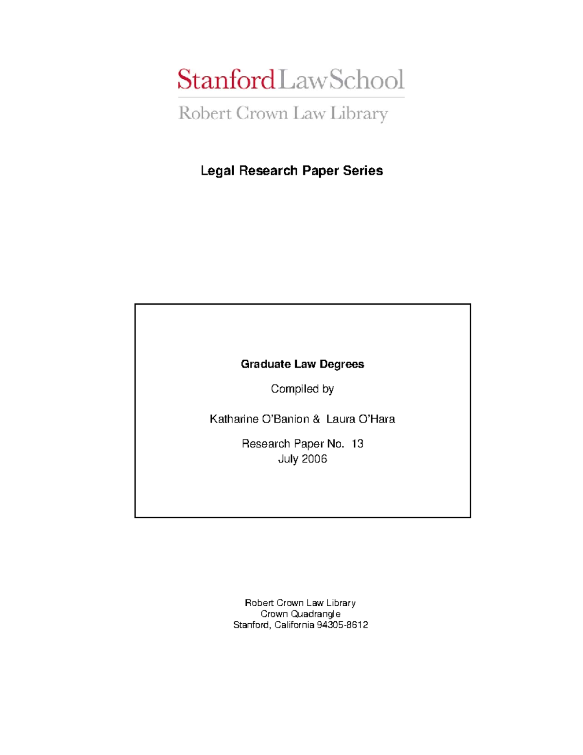 Ohara rp13 - Great reference - Legal Research Paper Series Graduate Law ...