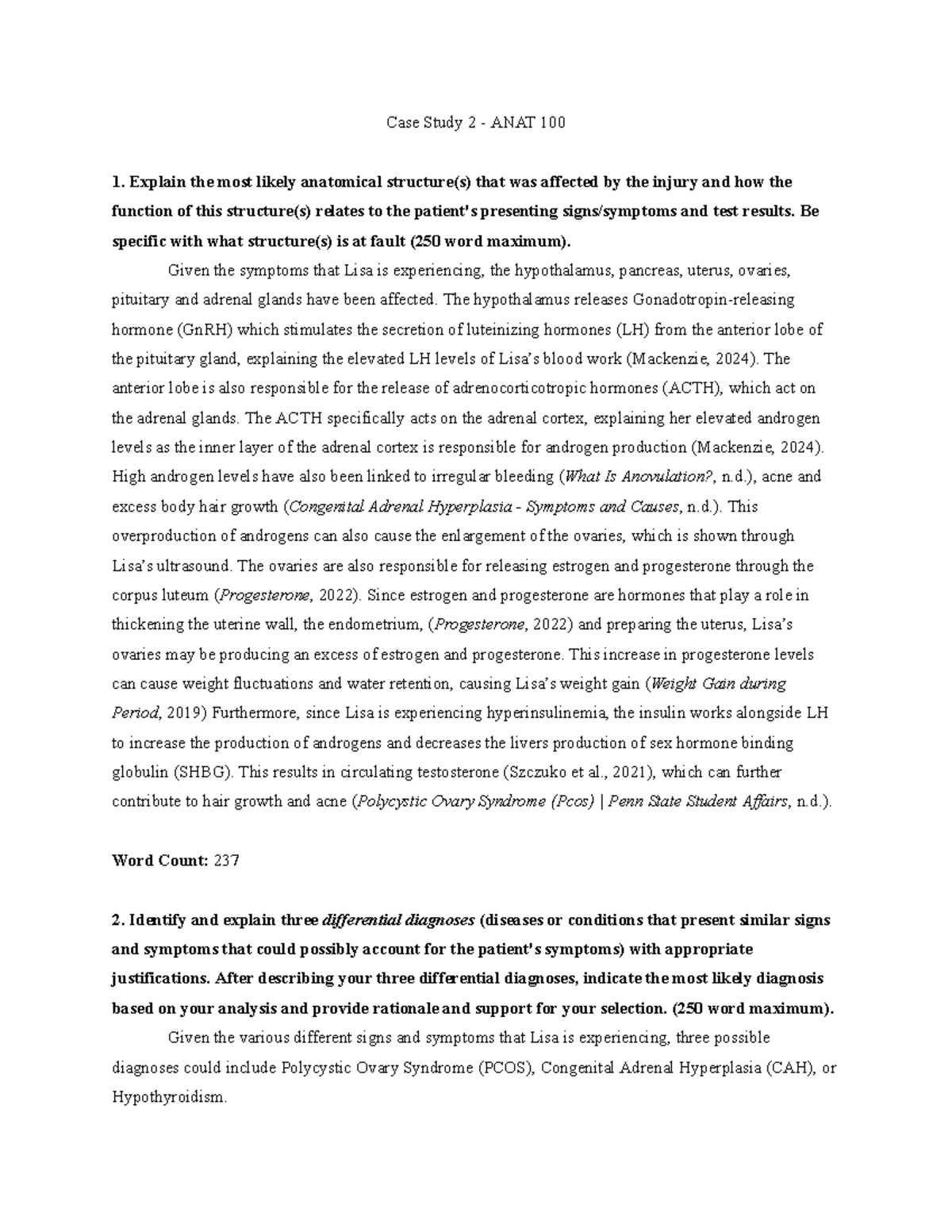 Case Study - ANAT 100 - Case Study 2 - ANAT 100 Explain the most likely ...
