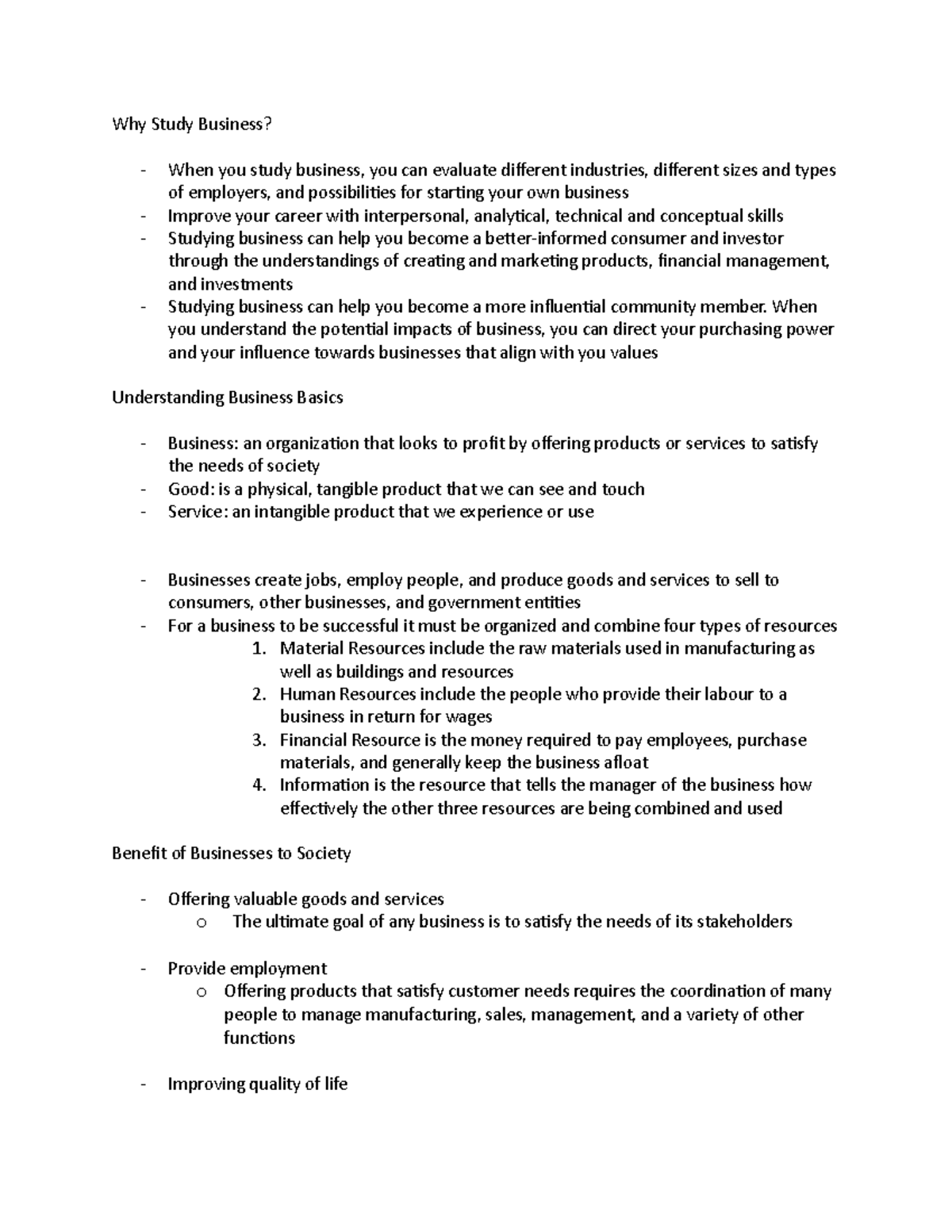 MGMT Chapter 1 Notes - Why Study Business? When you study business, you ...