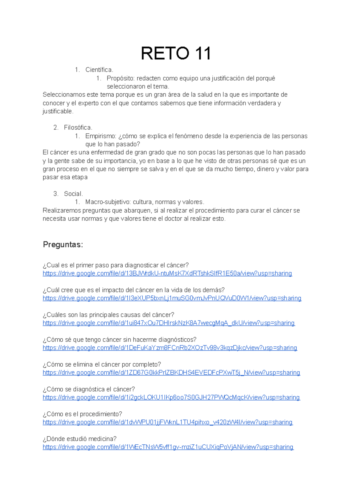RETO 11- habilidades y valores - RETO 11 Científica. Propósito: redacten como equipo una - Studocu