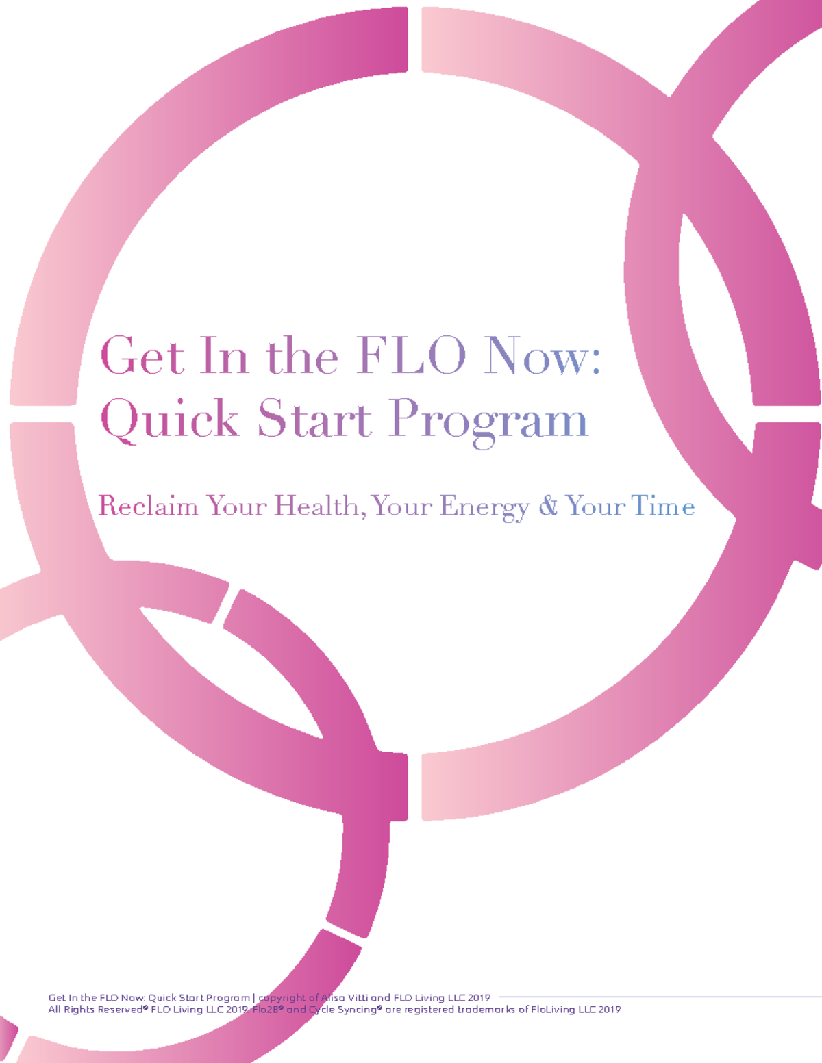 In The Flo-Quick Start Guide - Get In the FLO Now: Quick Start Program ...