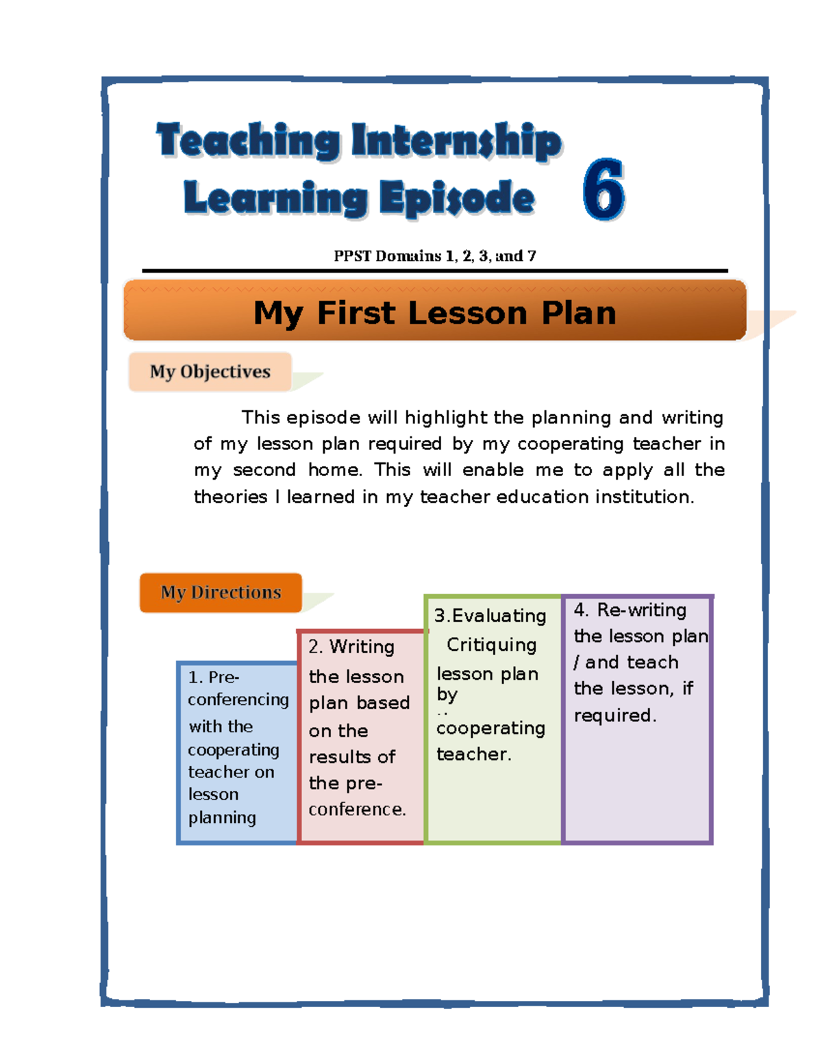 Episode-6 -My-First-Lesson-Plan - PPST Domains 1, 2, 3, and 7 My First ...