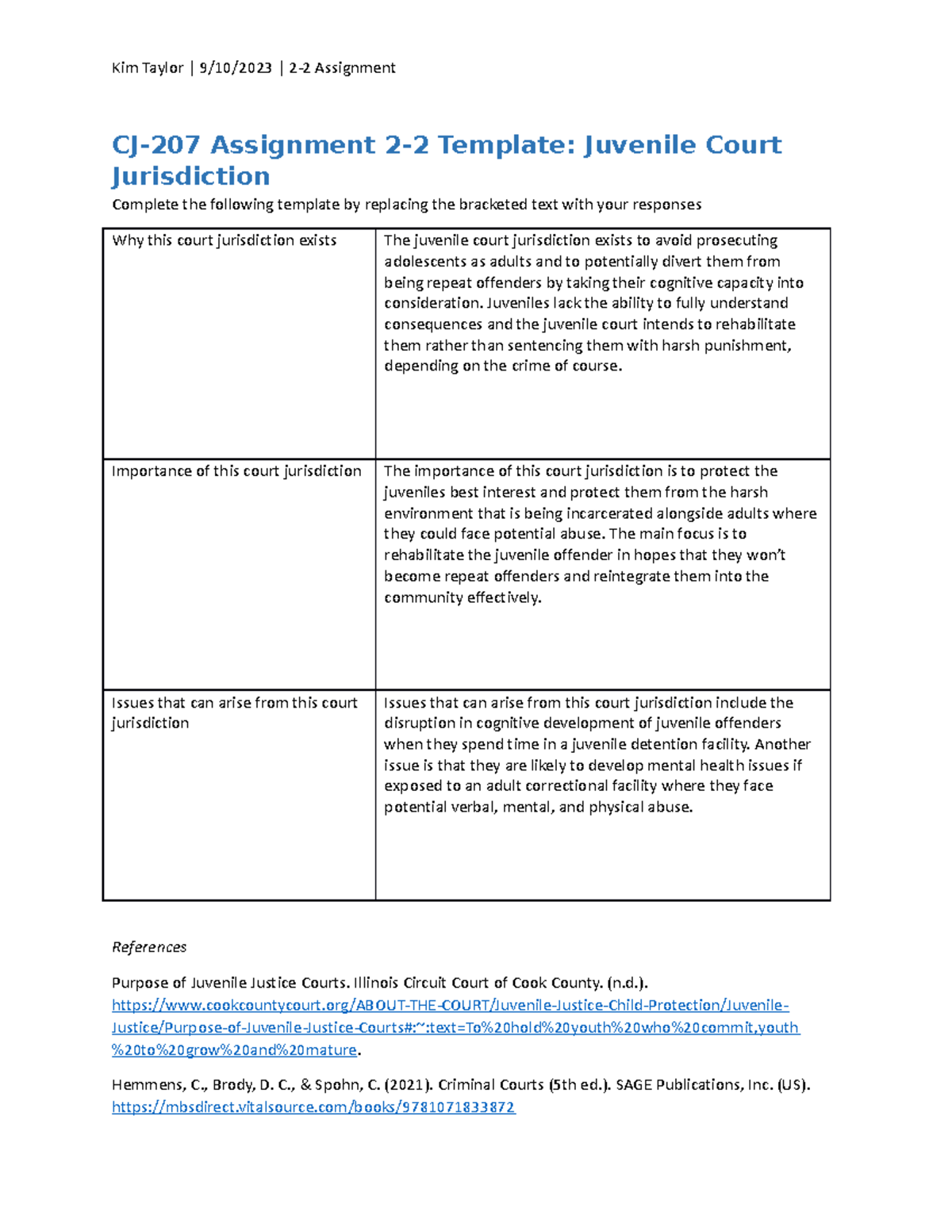 2-2 Assignment - Kim Taylor | 9/10/2023 | 2-2 Assignment CJ-207 Assignment 2-2 Template ...