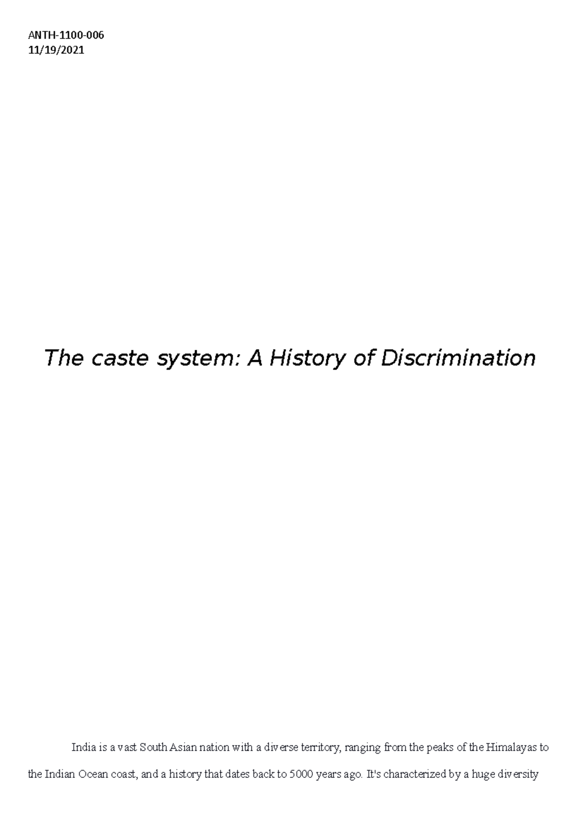 A History of Discrimination - ANTH-1100- 11/19/ The caste system: A ...