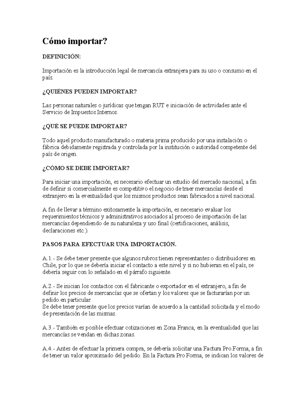 Cómo importar y exportar - Cómo importar? DEFINICIÓN: Importación es la ...