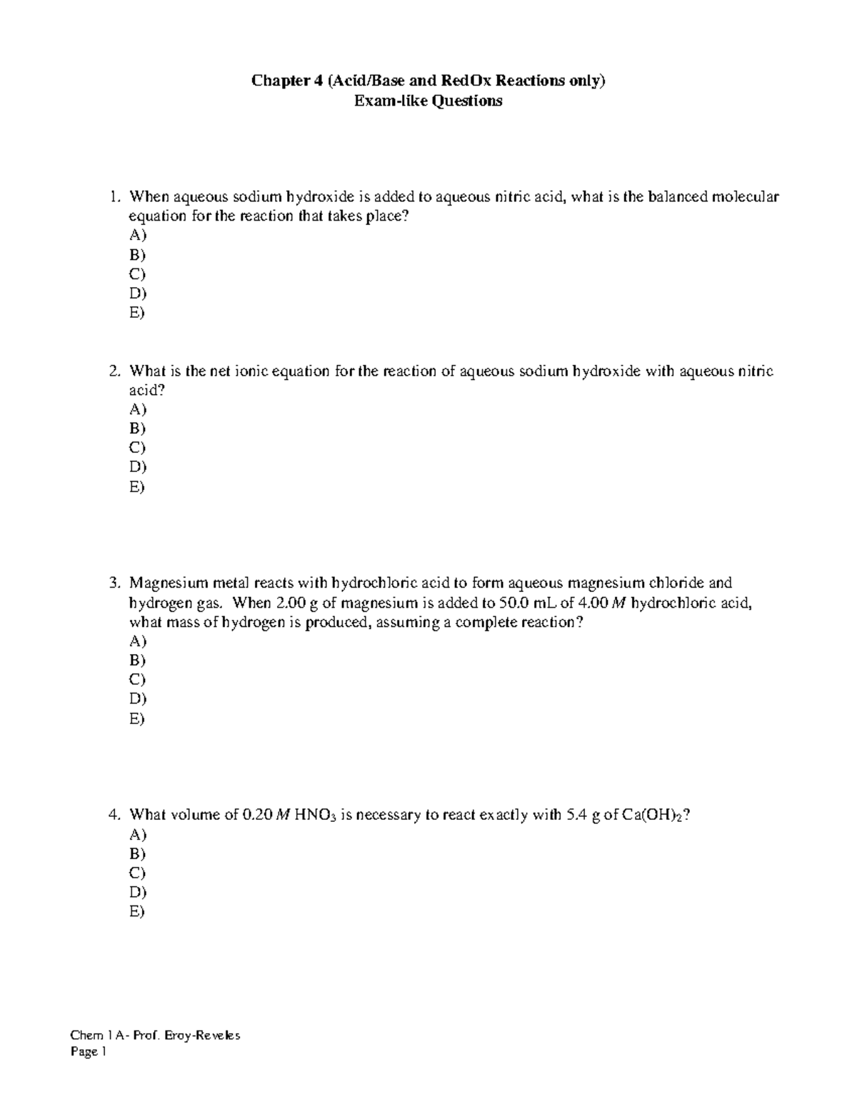 Ch4 examlike practice Q - Chem 1A- Prof. Eroy-Reveles Chapter 4 (Acid ...