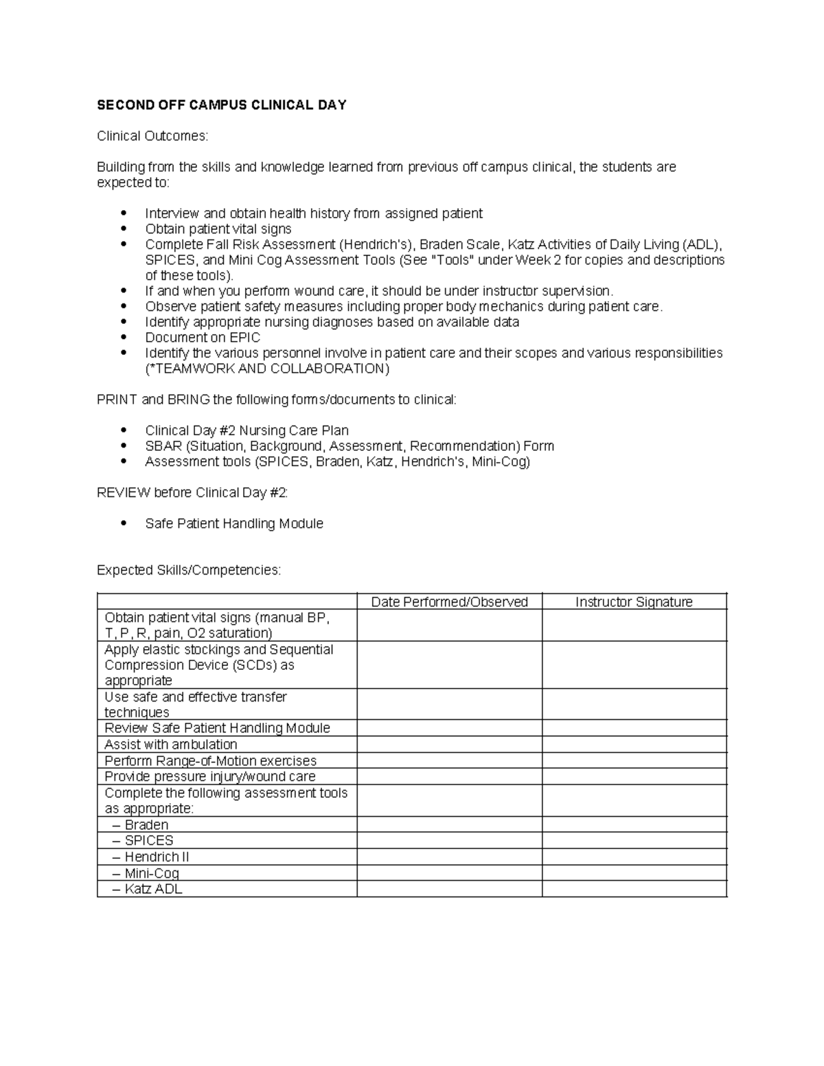 Clinical Day 2 - SECOND OFF CAMPUS CLINICAL DAY Clinical Outcomes ...