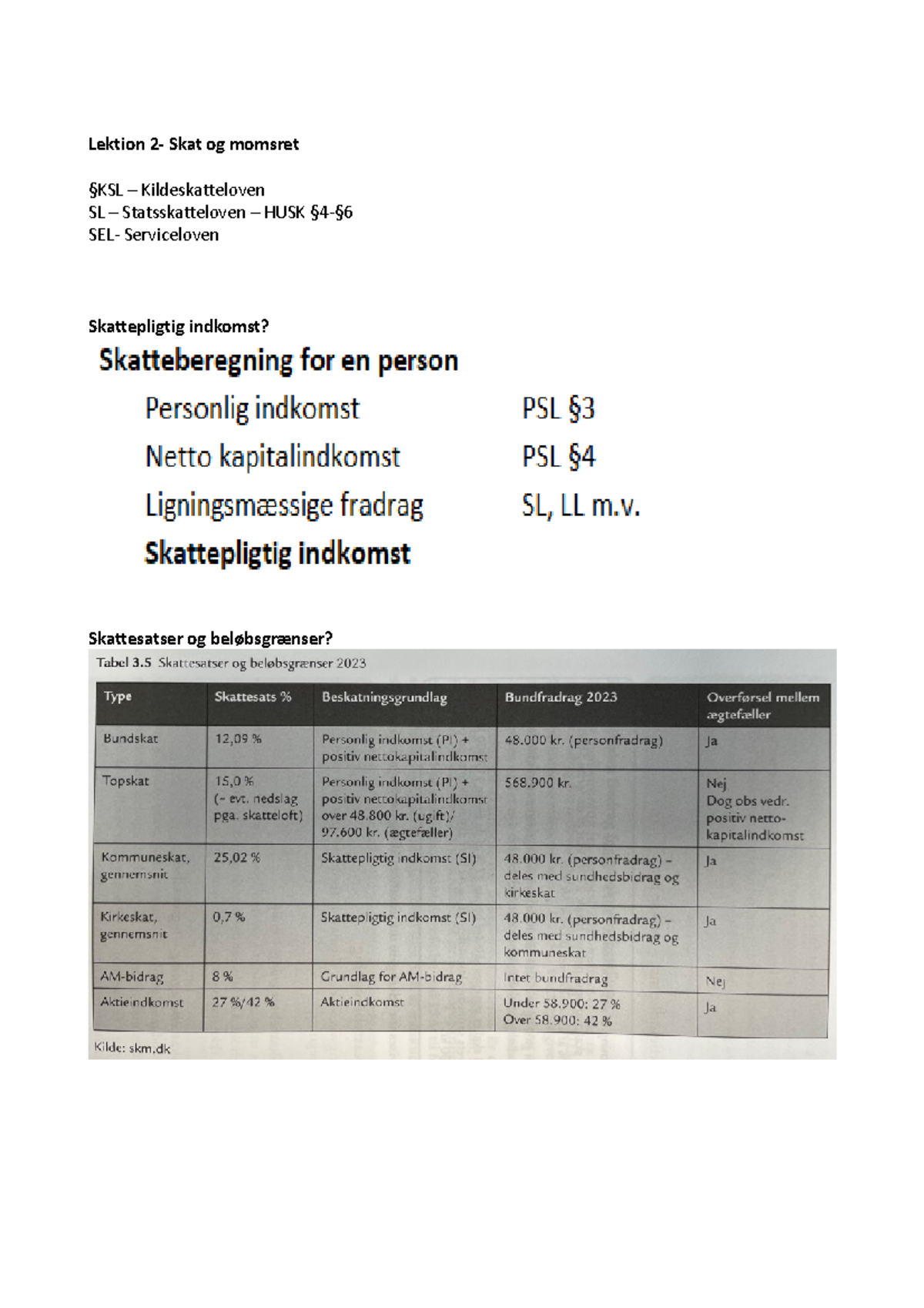 Lektion 2 skatte og momsret - Lektion 2- Skat og momsret §KSL ...