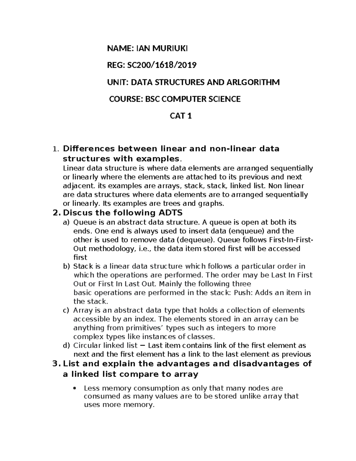 Data Structure And Alrgorithm Cat 1 Name Ian Muriuki Reg Sc2001618 Unit Data Structures