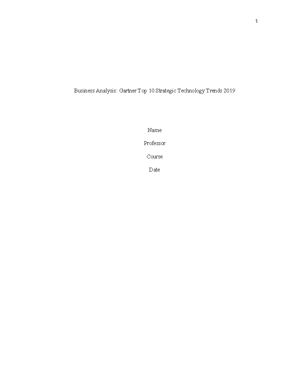 Business Analysis - Gzhzh - Business Analysis: Gartner Top 10 Strategic ...