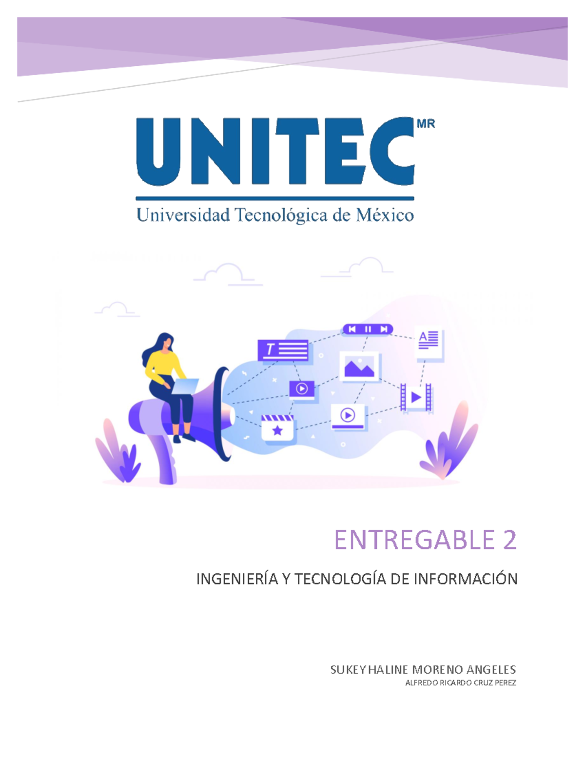 Entregable 2 Ingenieria Y TEC DE INF - ENTREGABLE 2 INGENIERÕA Y TECNOLOGÕA DE INFORMACI”N SUKEY ...