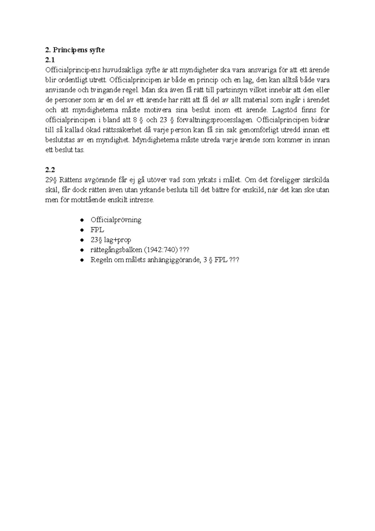 Officialprincipen - 2. Principens syfte 2. Officialprincipens ...