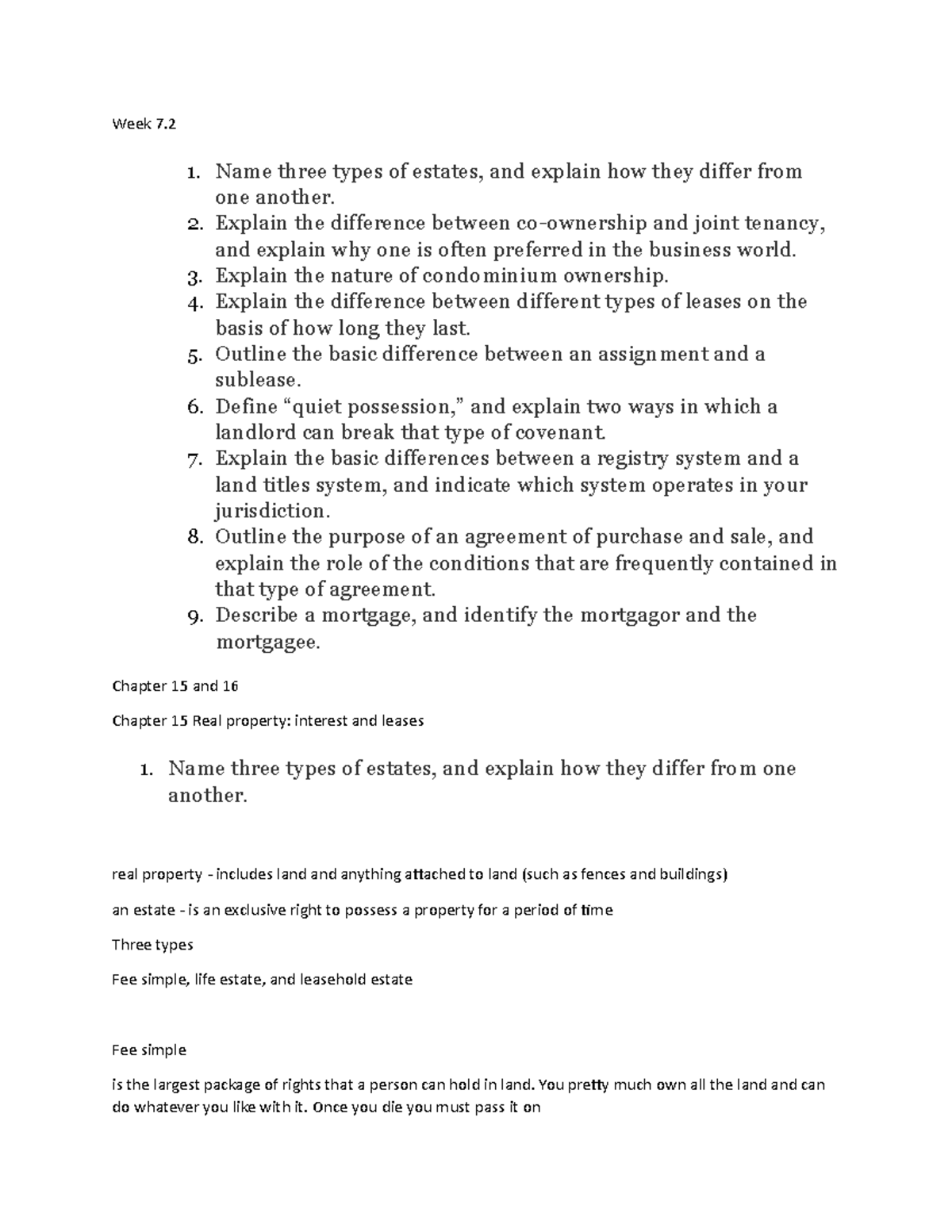 Week 7 Lecture Note - Week 7. 1. Name three types of estates, and ...