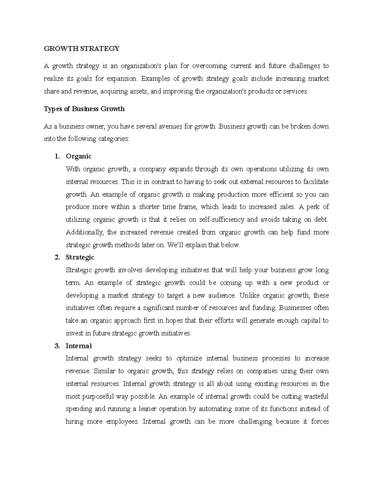 Growth Strategy - GROWTH STRATEGY A growth strategy is an organization ...