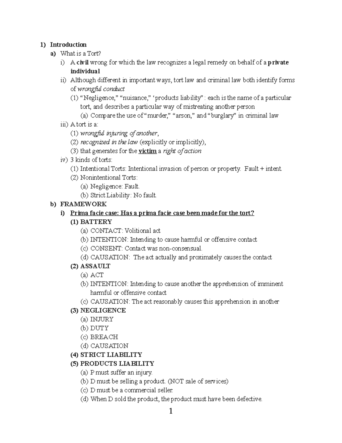Torts Outline - Introduction a) What is a Tort? i) A civil wrong for ...