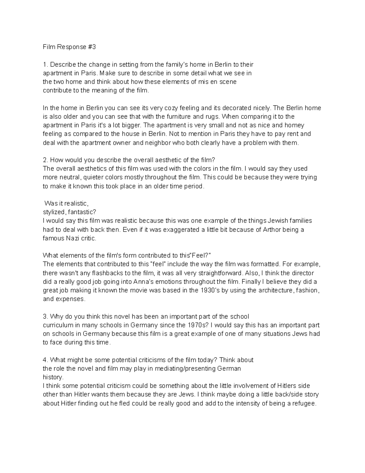 Film Response #3 - Film Response # Describe the change in setting from ...